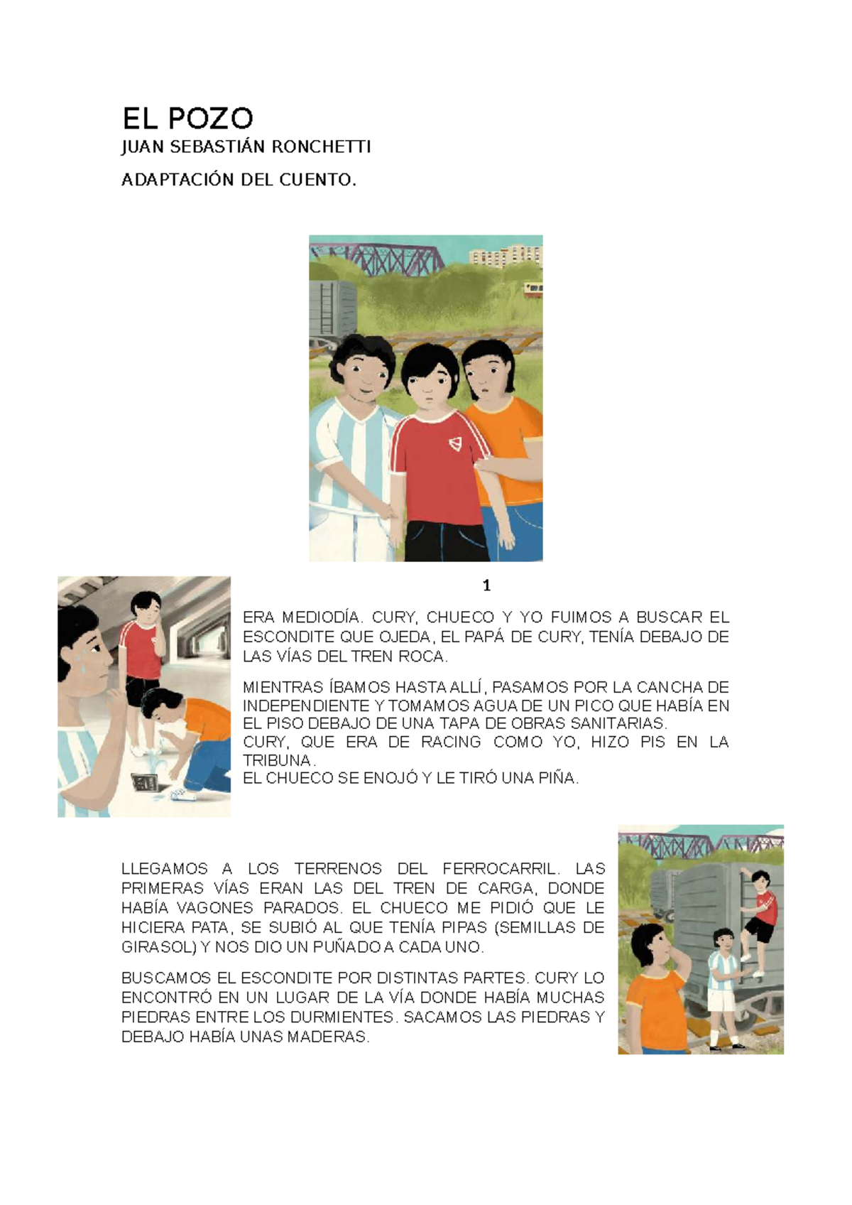 EL POZO: ADAPTACIÓN DEL CUENTO DE JUAN SEBASTIÁN RONCHETTI - Studocu