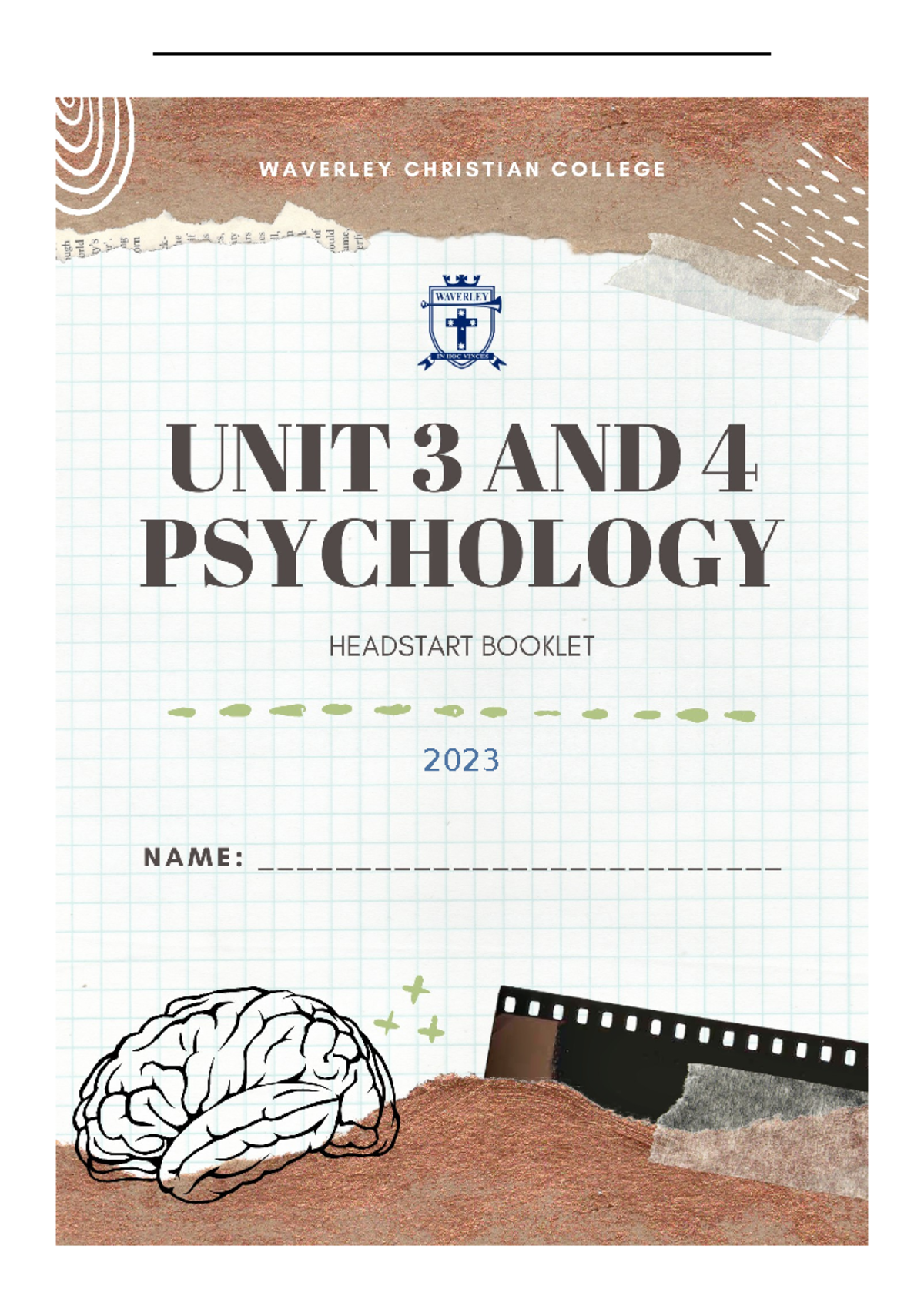 2023 Unit 3 and 4 Psychology Headstart Booklet - Unit 3 and 4 Overview ...