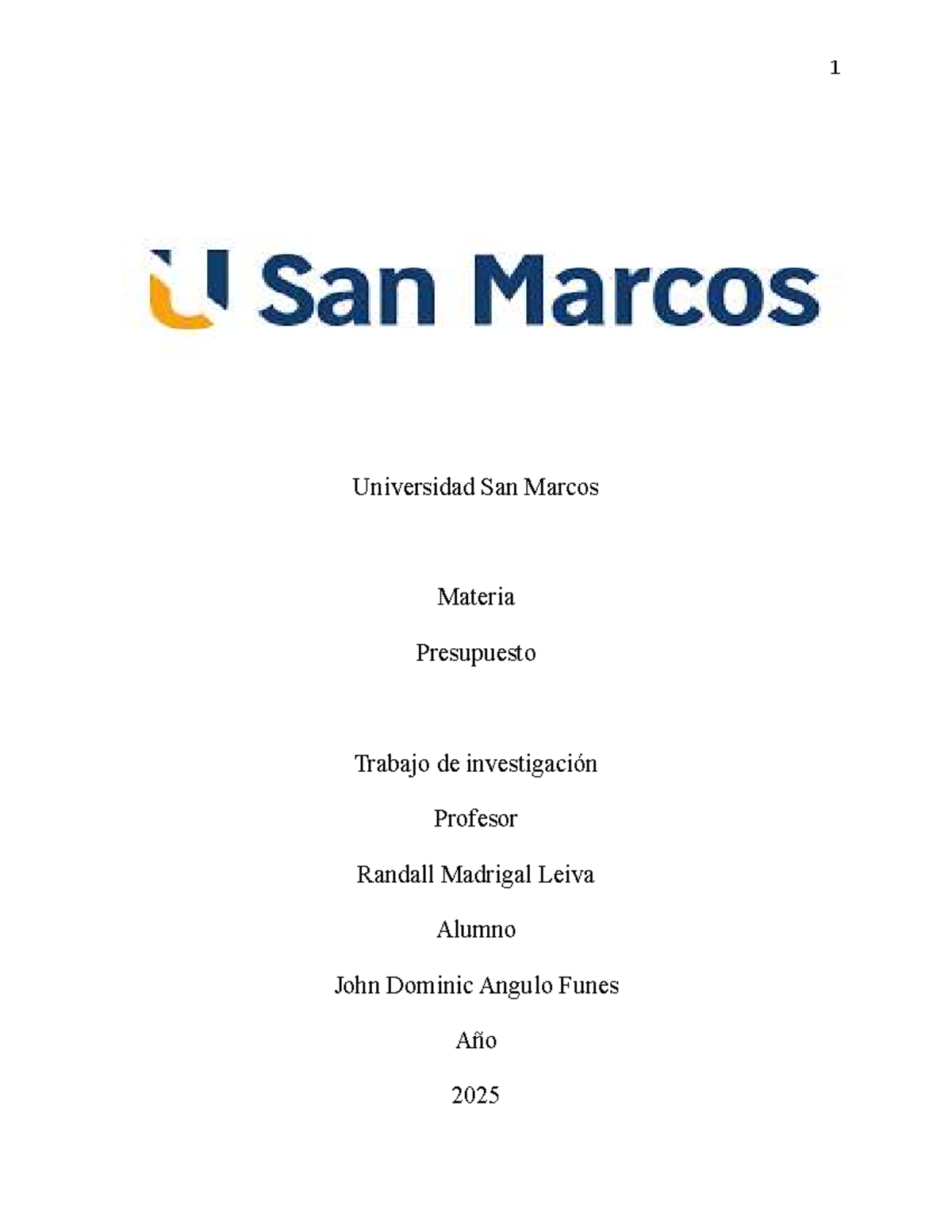 Trabajo de Investigación sobre el Presupuesto Nacional 2025 - JOHN ...