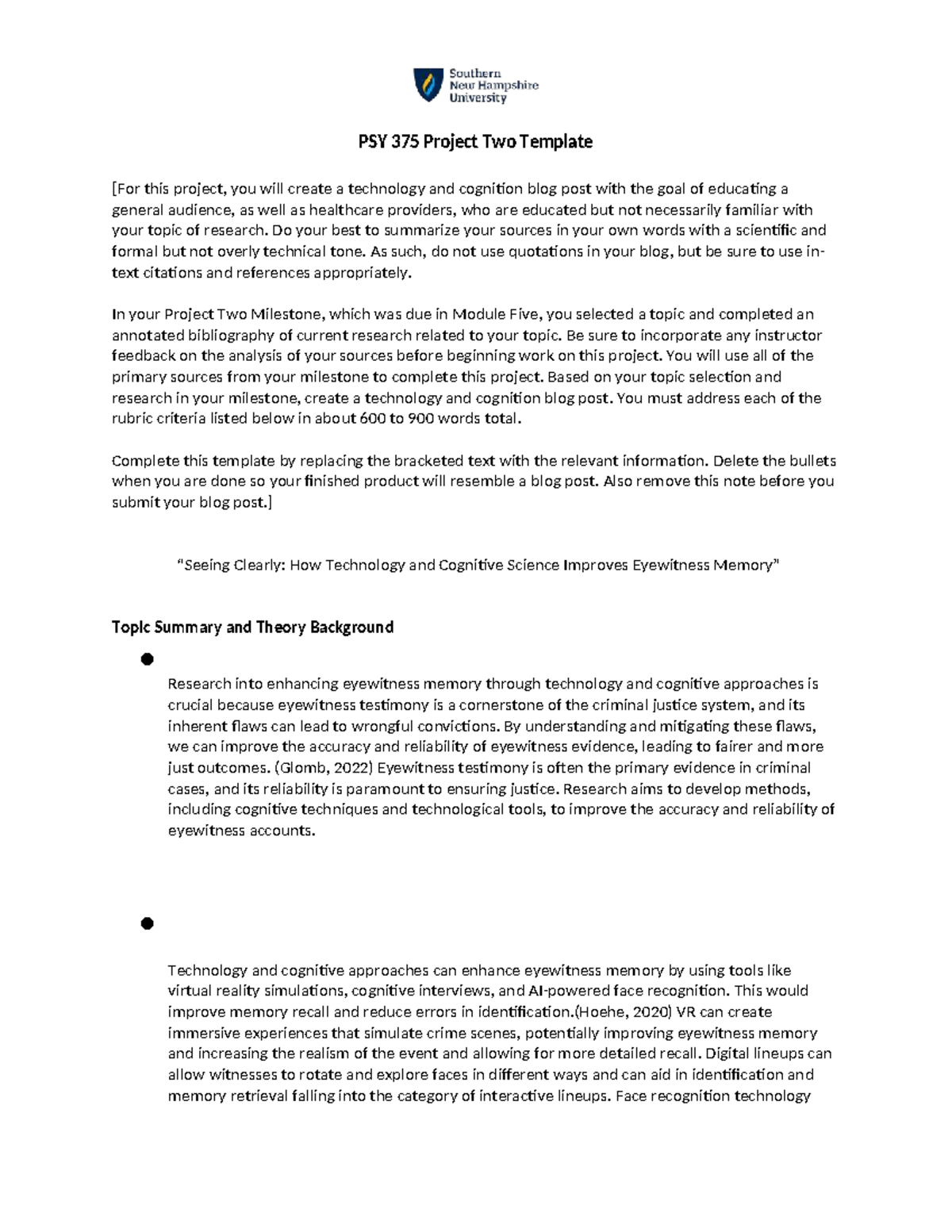 PSY 375 Project Two: Enhancing Eyewitness Memory with Tech & Cognition ...