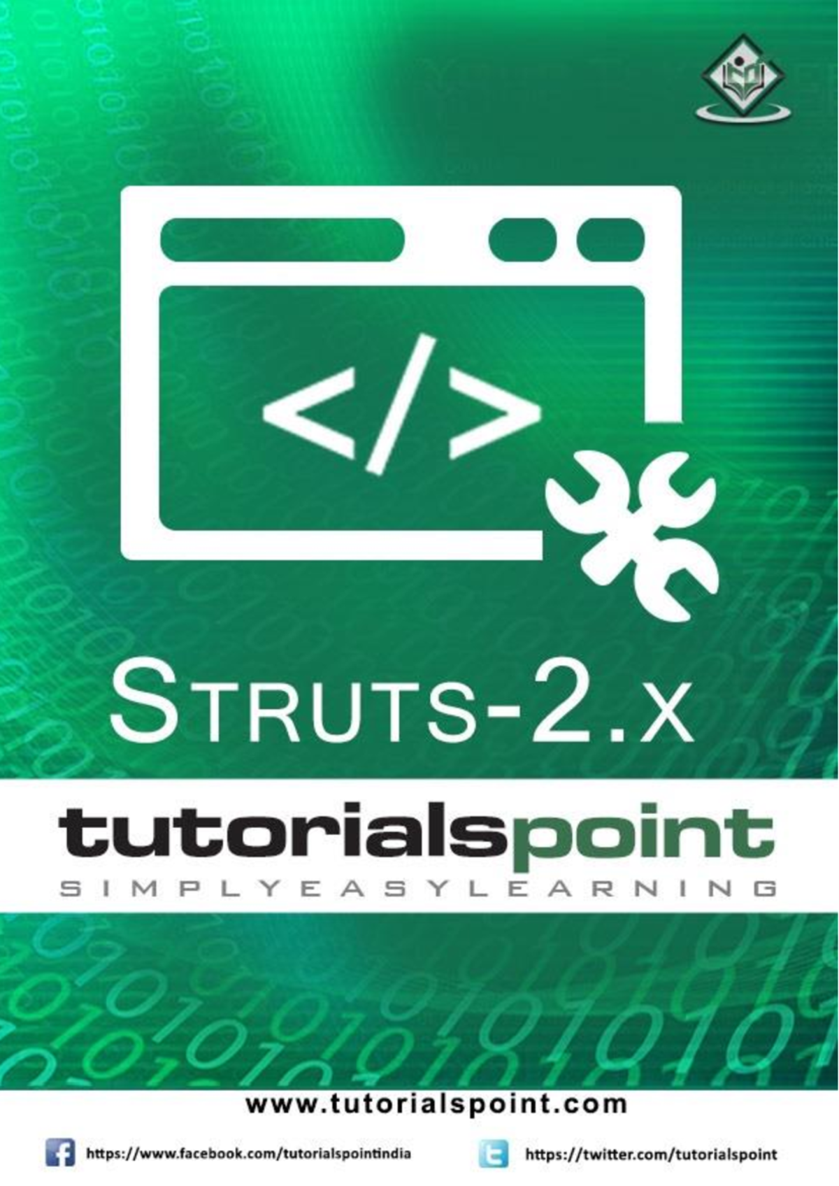 Advance structs basics - i About the Tutorial Apache Struts 2 is an ...