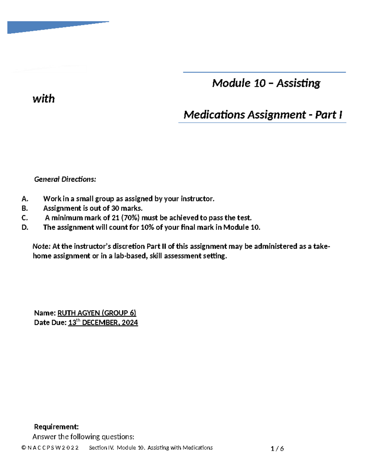 Module 10: Assisting with Medications - Group 6 Assignment Guide - Studocu