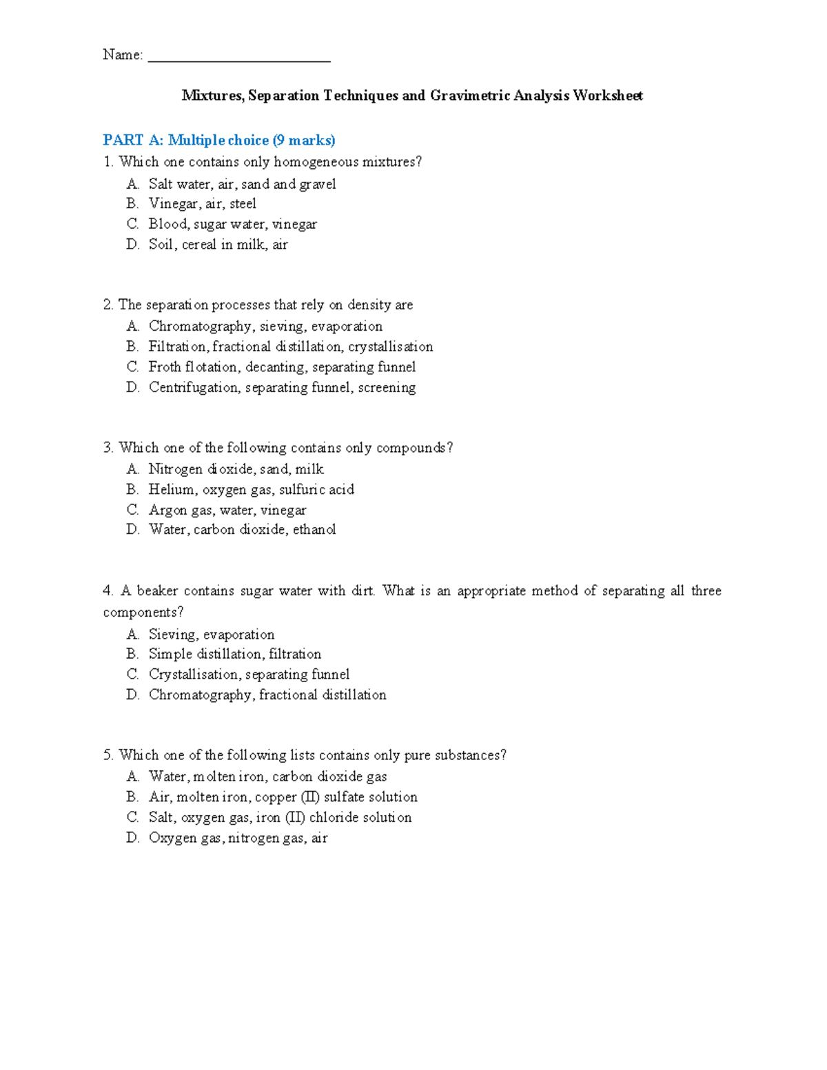Mixtures, Separation Techniques & Gravimetric Analysis Worksheet - Studocu