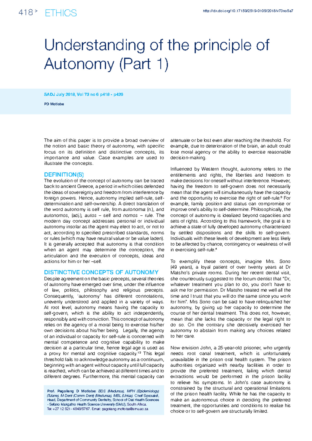 autonomy bioethics - 418 > ETHICS The aim of this paper is to provide a broad overview of the ...