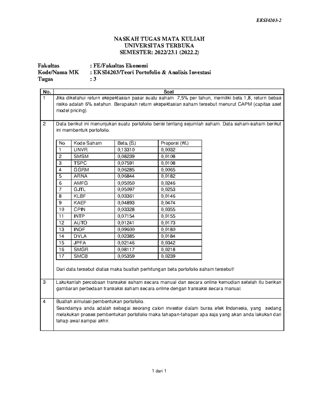 Soal eksi4203 tmk3 2 - portofolio - EKSI4203- 1 dari 1 NASKAH TUGAS MATA KULIAH UNIVERSITAS ...