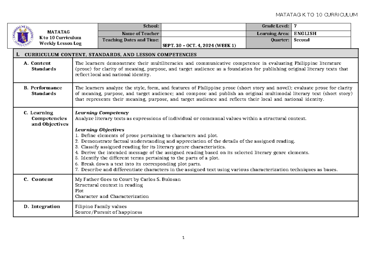 DLL Matatag English 7 Q2 W1 - MATATAG K to 10 Curriculum Weekly Lesson Log School: Grade Level ...