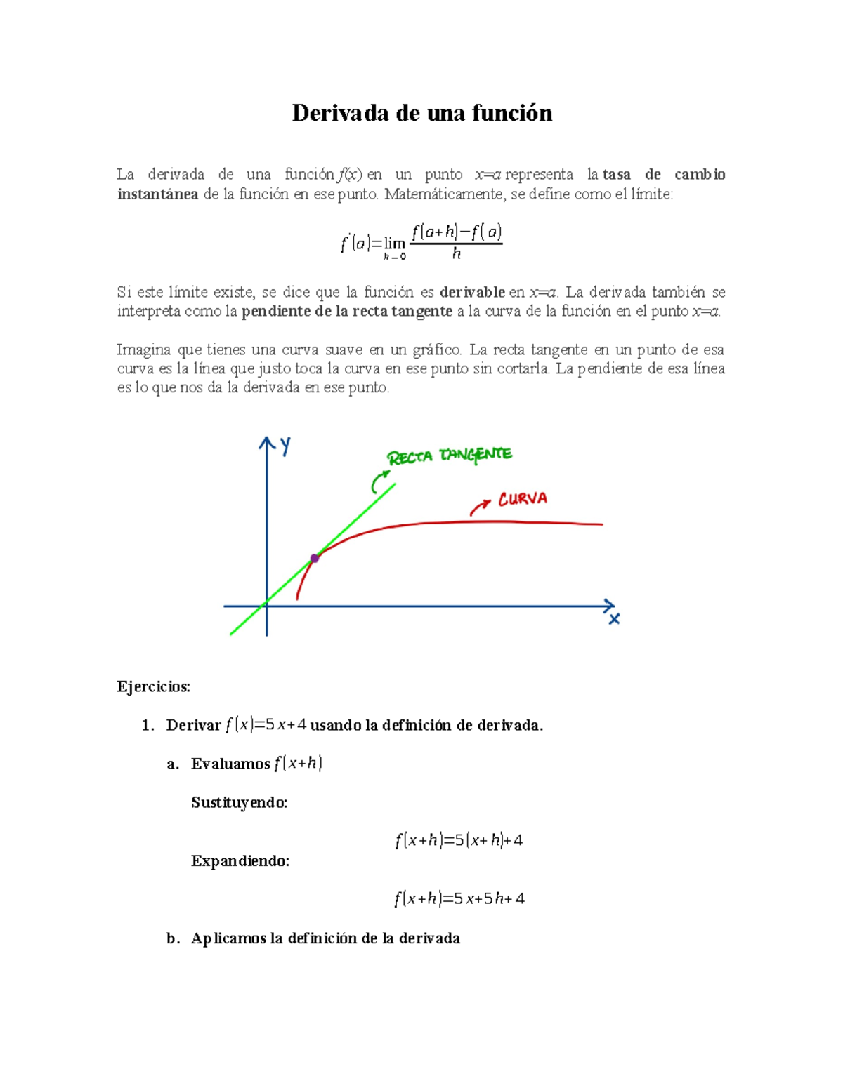 Derivada de una función - Derivada de una función La derivada de una ...