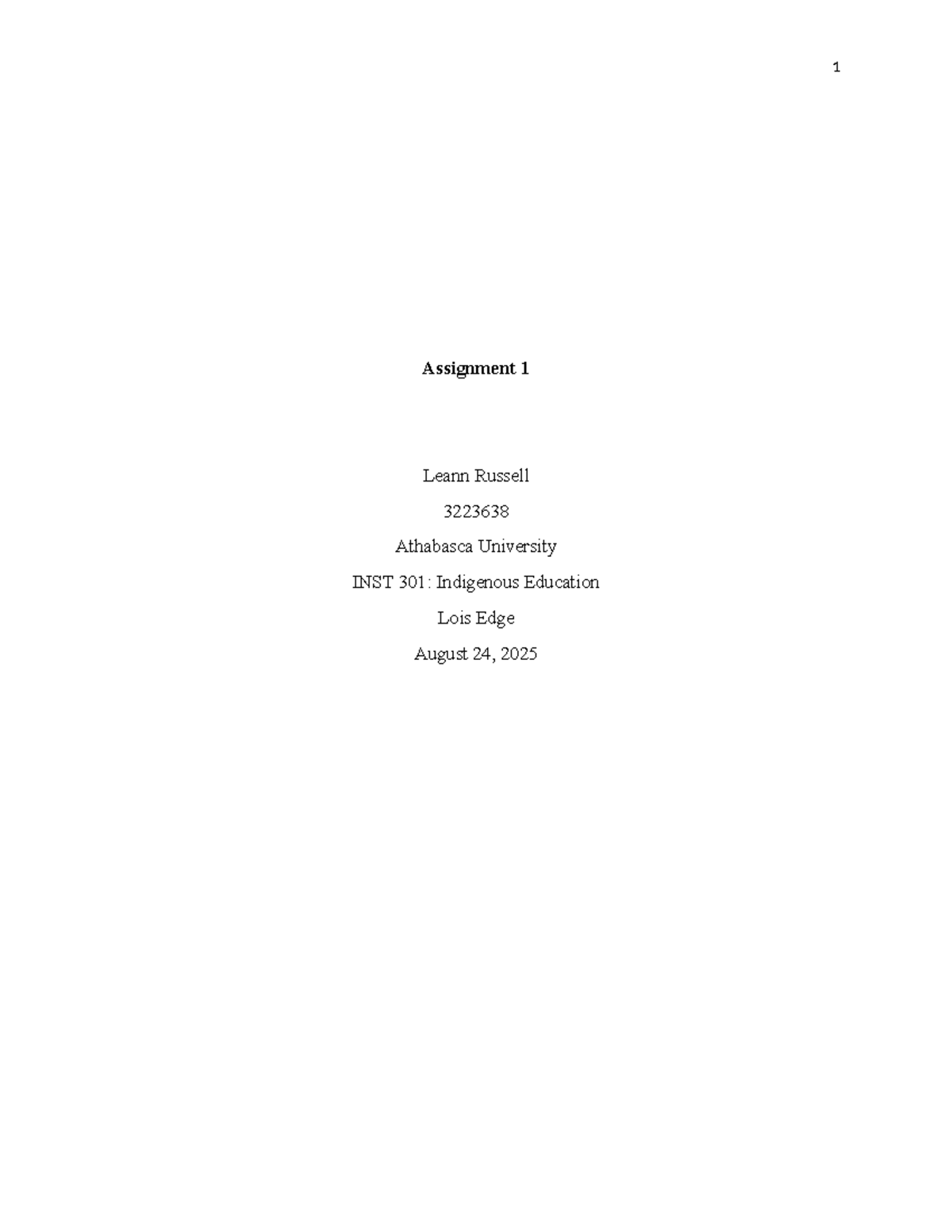 INST 301: Indigenous Worldview & Holistic Education Assignment 1 - Studocu