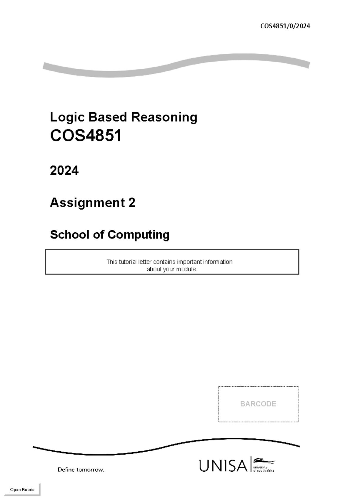 COS 2024 - Assignment 02: Logic Based Reasoning Questions - Studocu