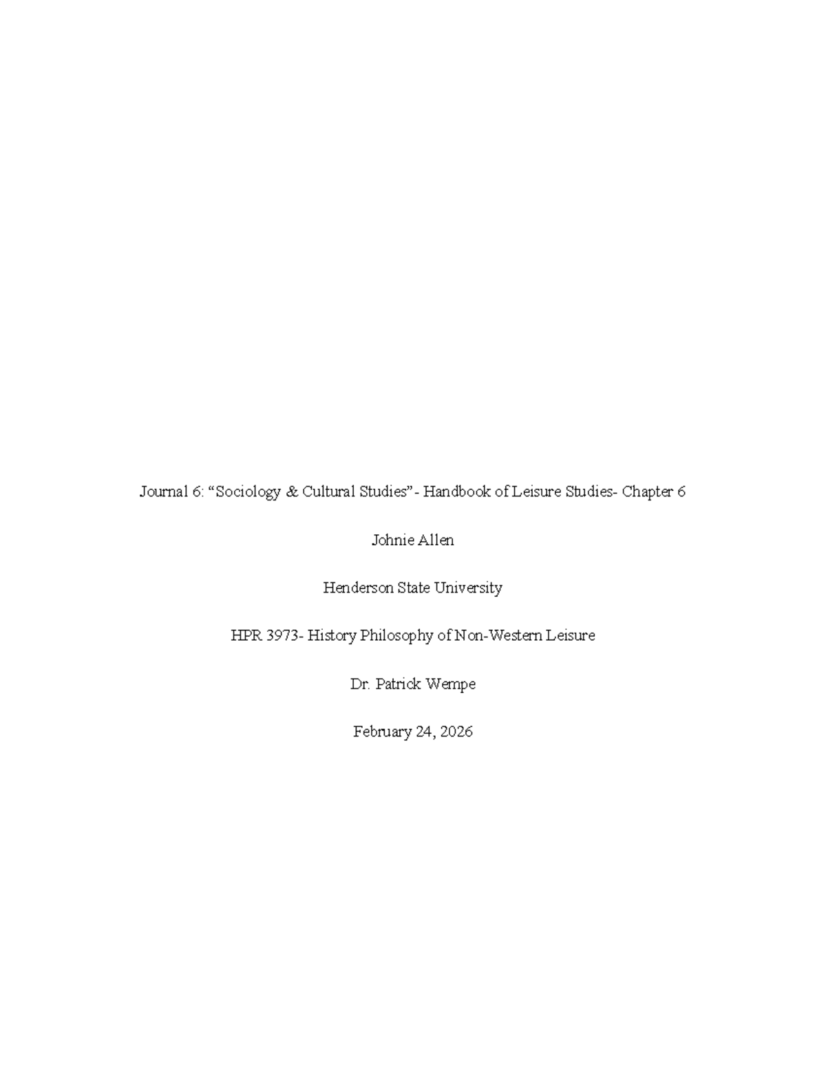 Journal 6: Cultural Handbook of Leisure - Everyday Life & Leisure - Studocu