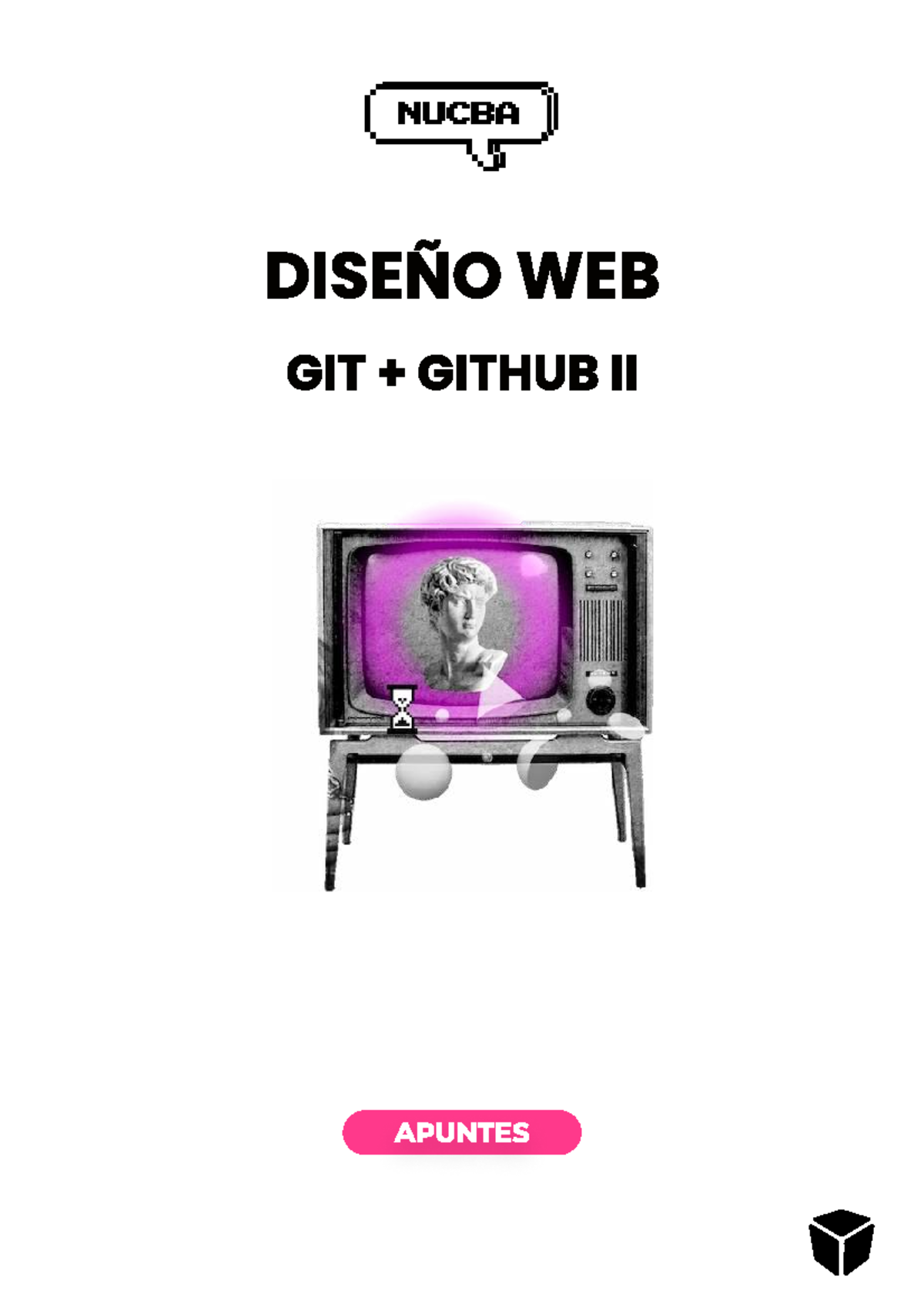 NUCBA DISEÑO WEB - Git y GitHub: Ramas, Merges y Vercel - Studocu