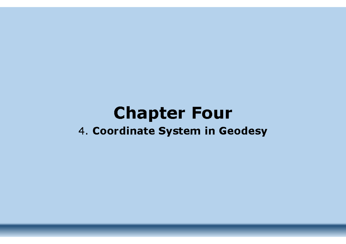 Geodesy Fundamentals: Chapter 4 - Coordinate Systems Overview - Studocu