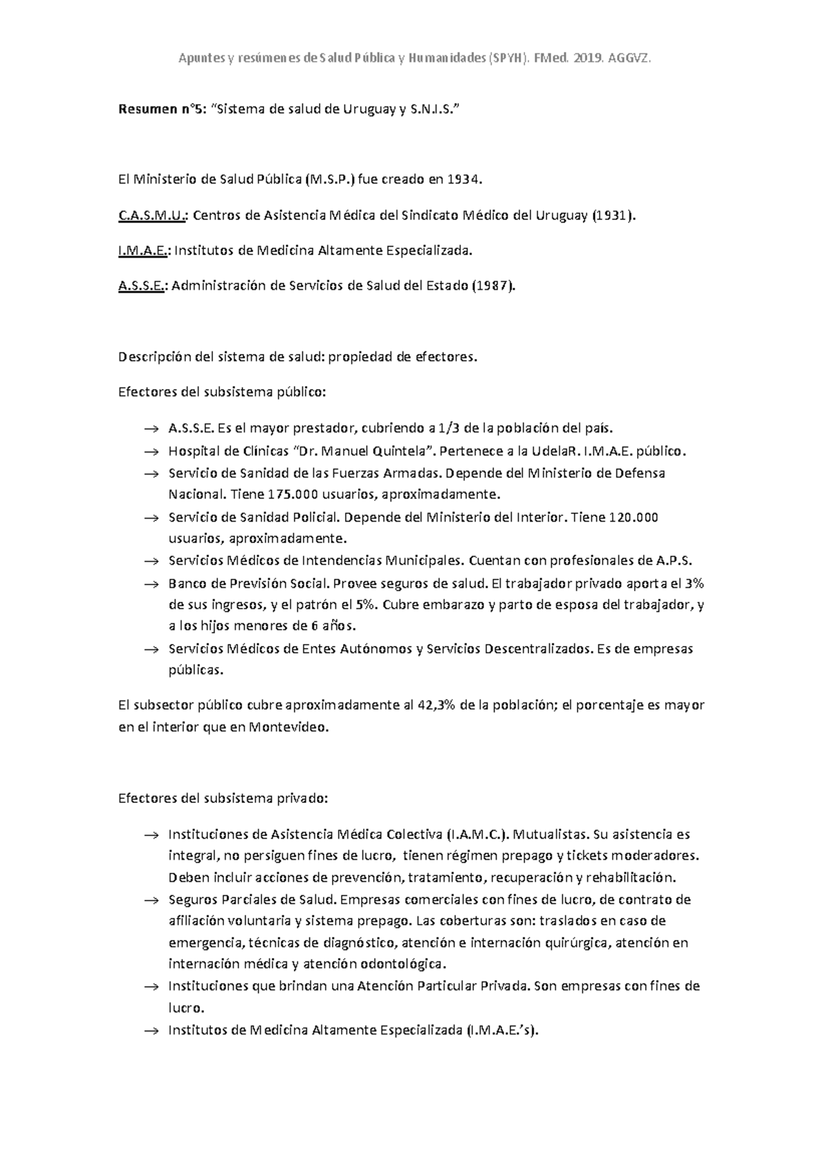 Resumen 5: Sistema Nacional Integrado de Salud (SNIS) en Uruguay - Studocu