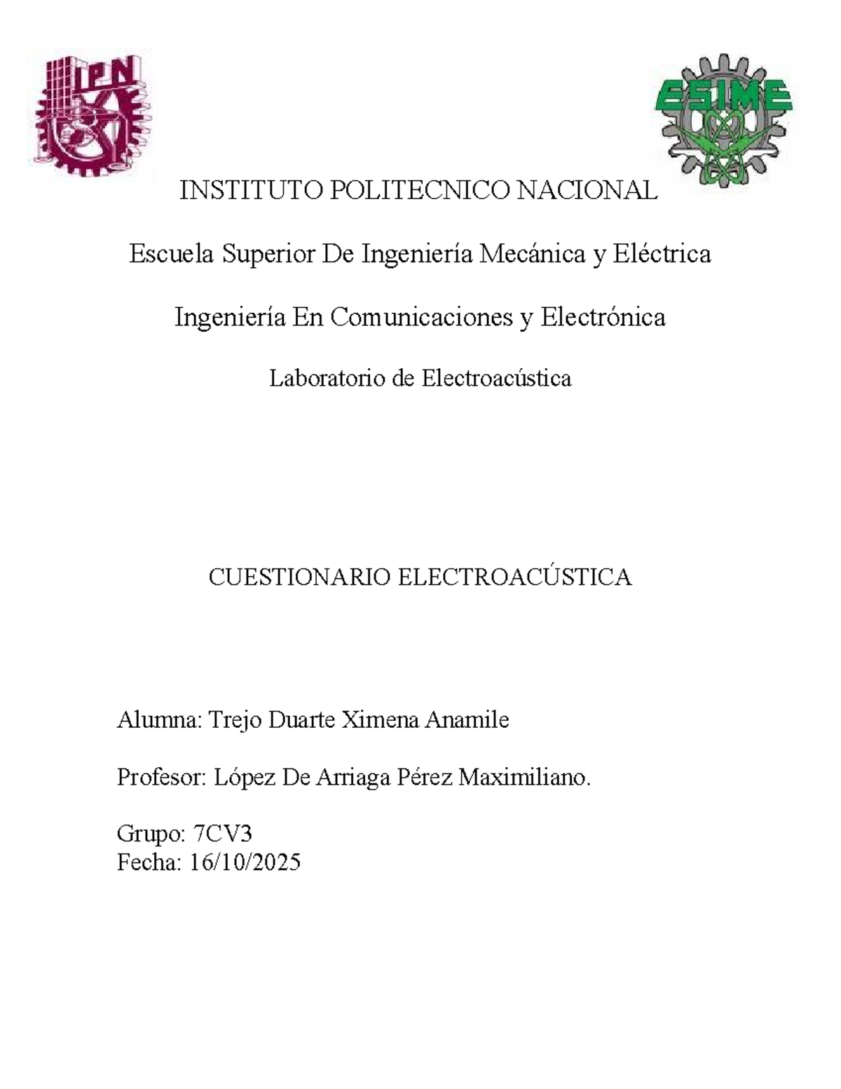 Cuestionario de Electroacústica - INSTITUTO POLITECNICO NACIONAL 7CV3 ...