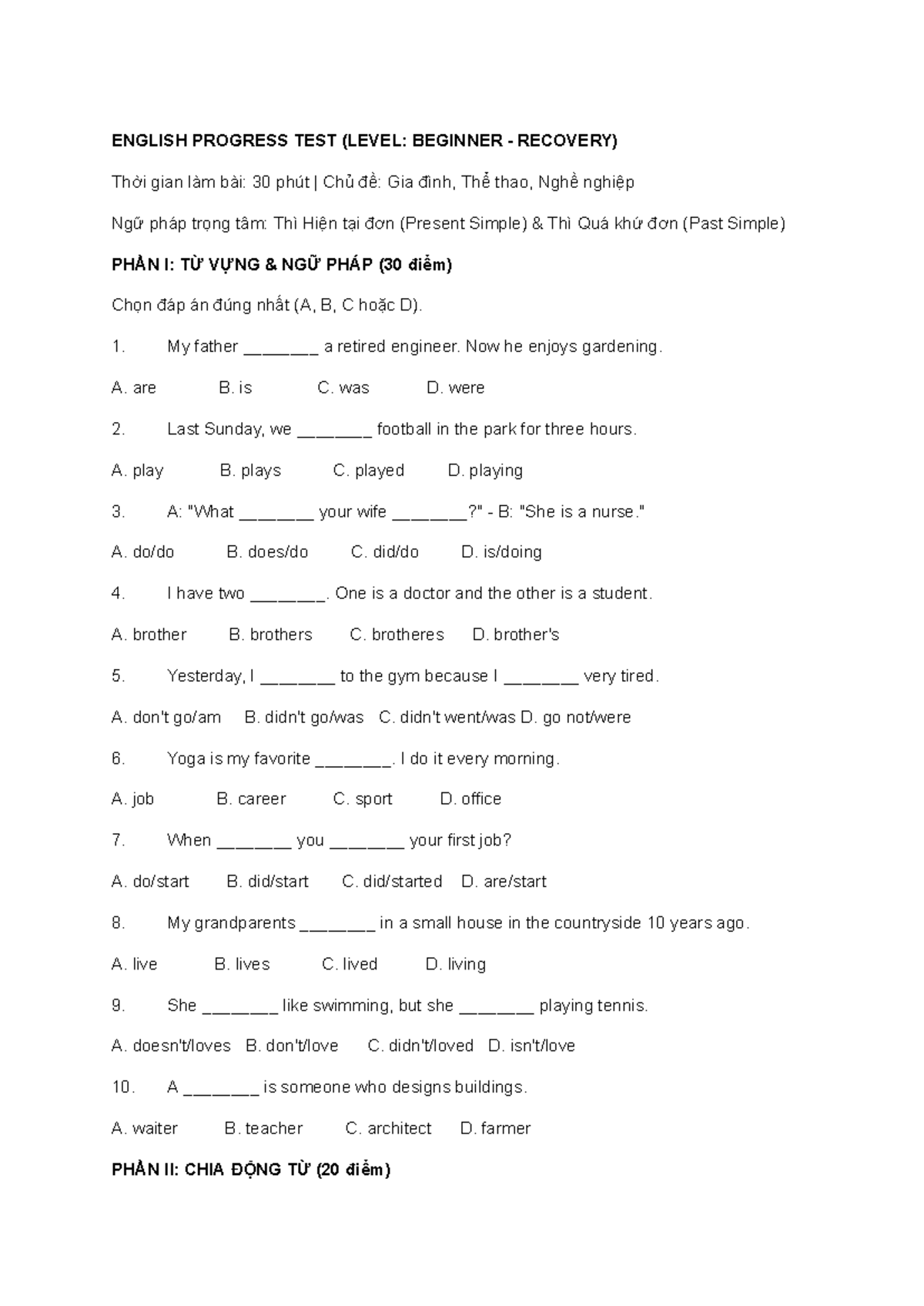 ENGLISH PROGRESS TEST (LEVEL: BEGINNER - RECOVERY) - Studocu
