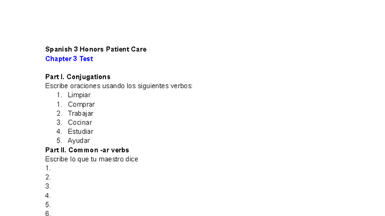Spanish 3 Honors Patient Care Chapter 3 Test: Conjugations & Verbs ...