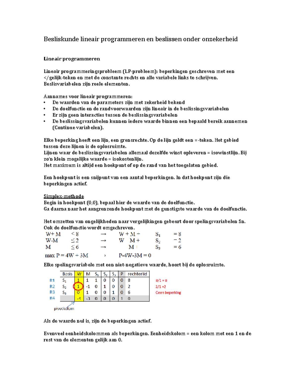 Samenvatting Besliskunde, Dictaat deel: lineair programmeren en ...
