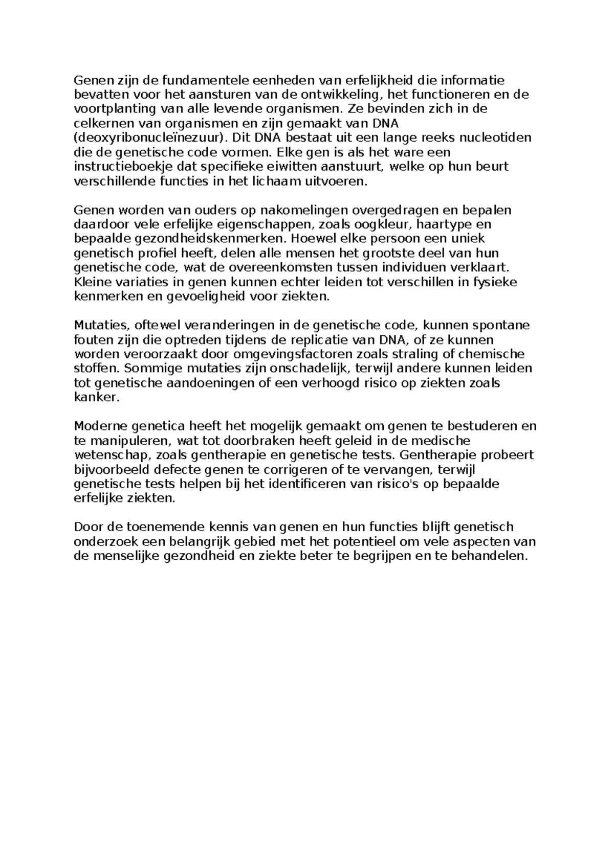 Genen zijn de fundamentele eenheden van erfelijkheid die informatie ...