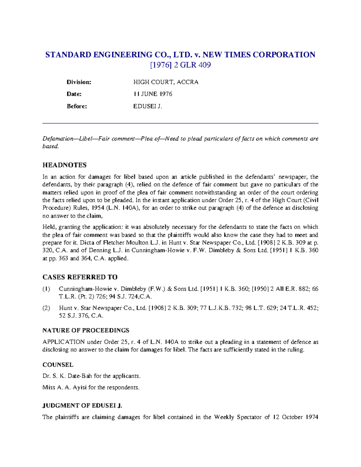 Case Study: Standard Engineering Co., Ltd. v. New Times Corp. 2 GLR 409 ...