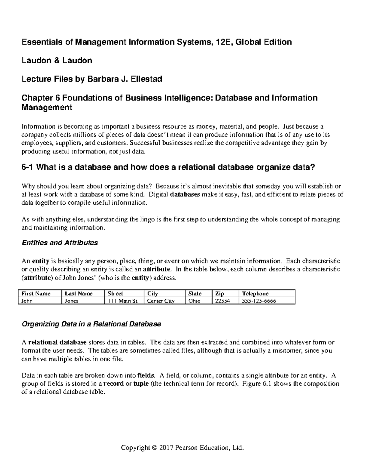 Chapter 6 - Foundations of Business Intelligence: Databases & Management - Studocu