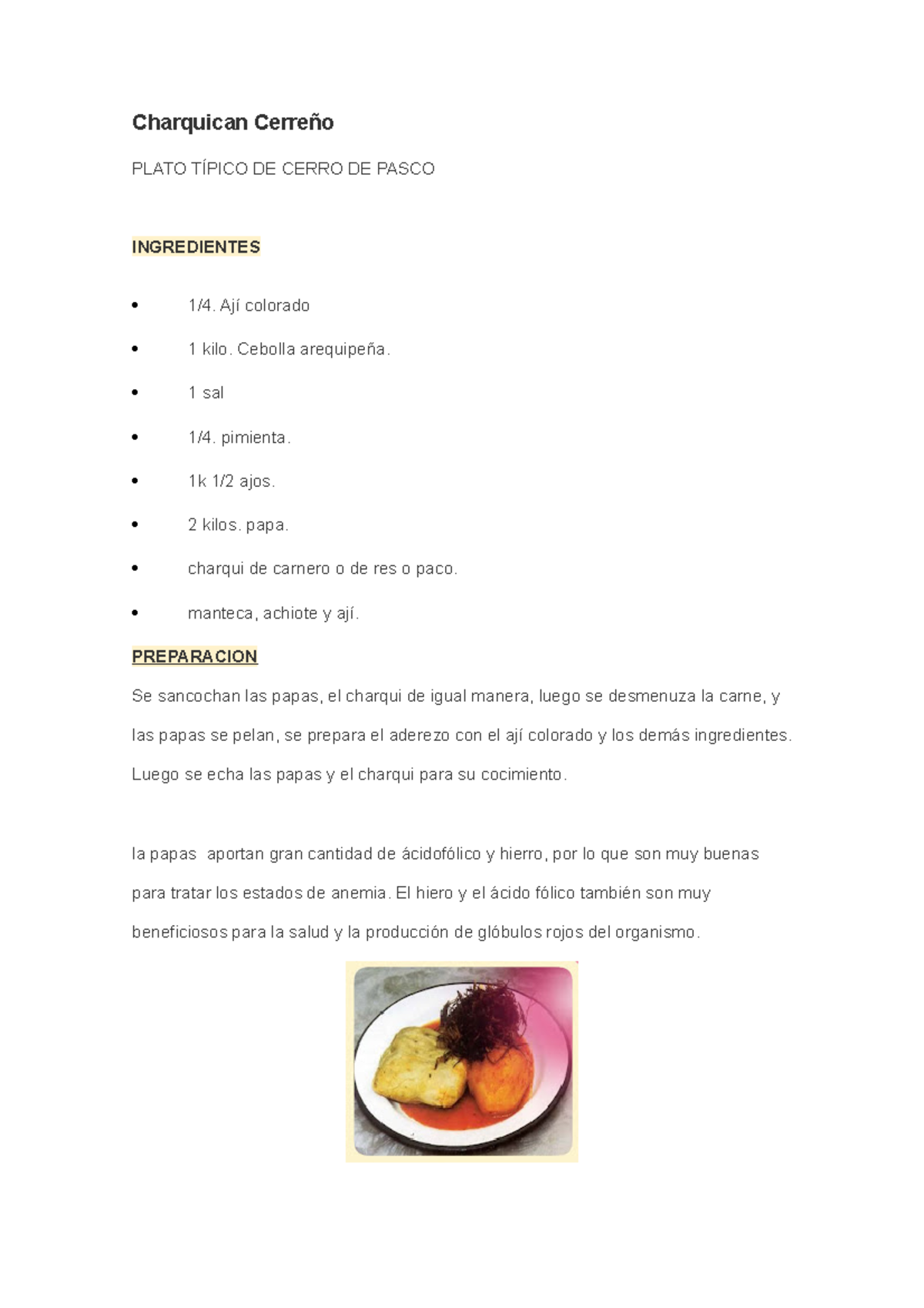 Recetas Típicas de Comida de Cerro de Pasco: Charquican y Alverjitas ...