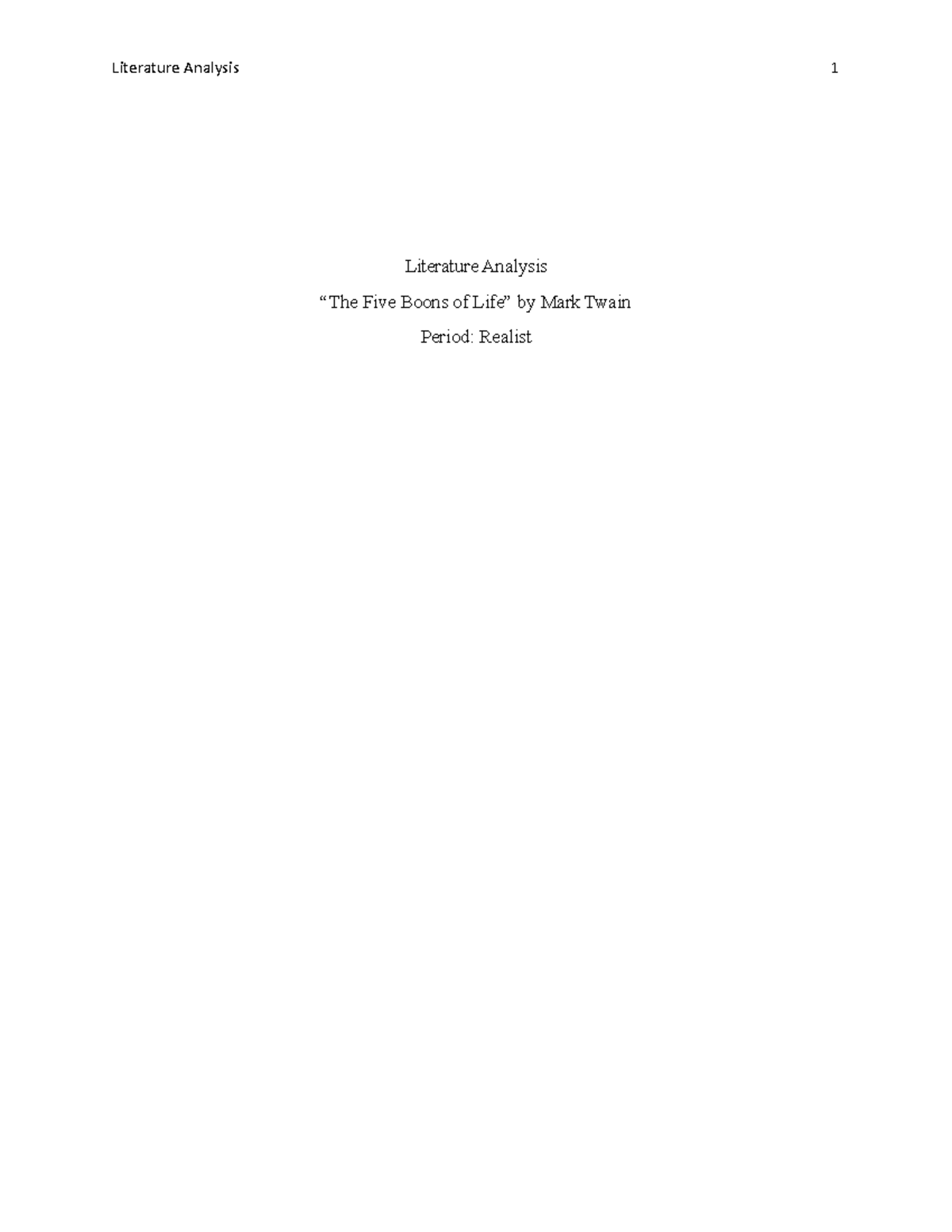 Task 1 - Analysis of "The Five Boons of Life" by Mark Twain - Studocu