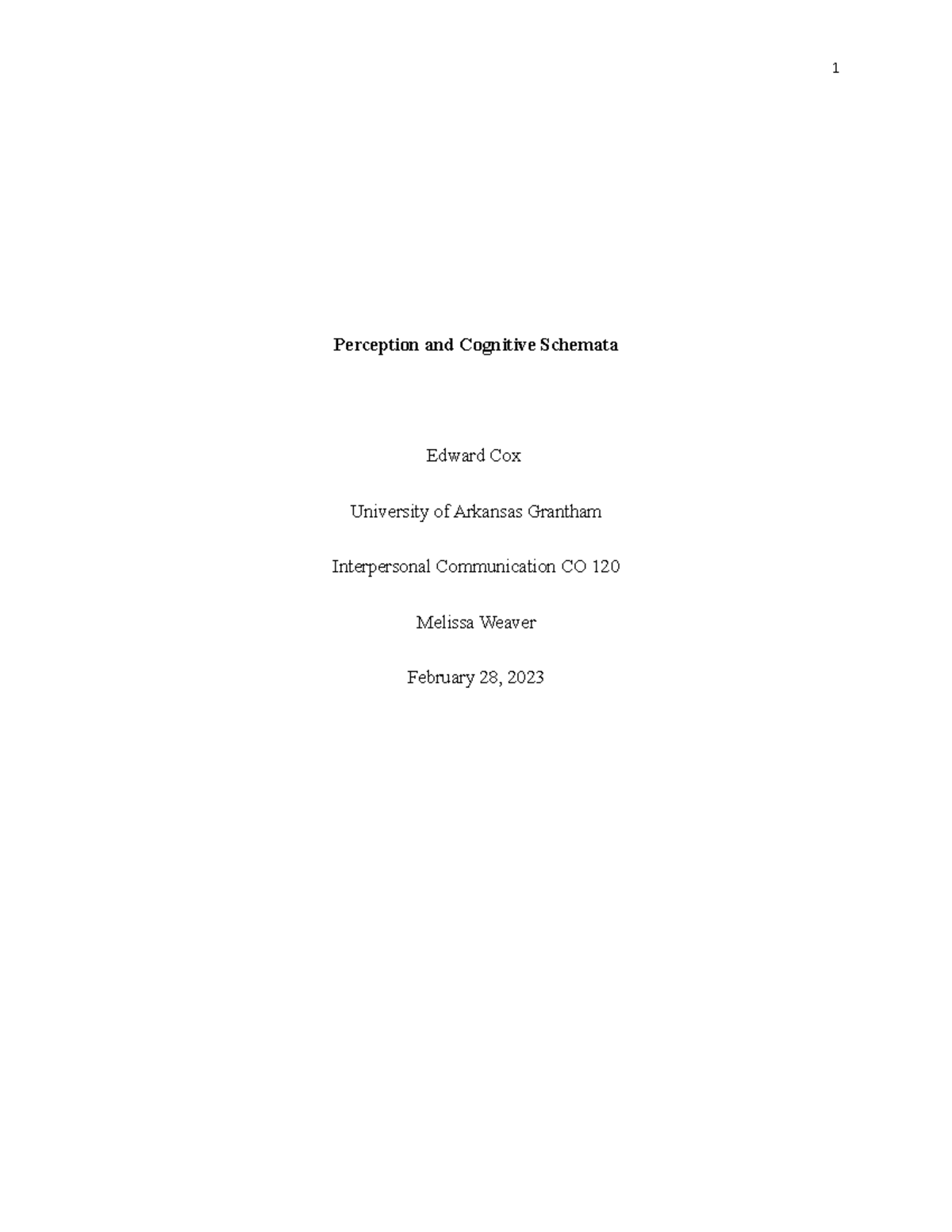 CO120 Interpersonal Communication: Perception & Schemata Assignment ...