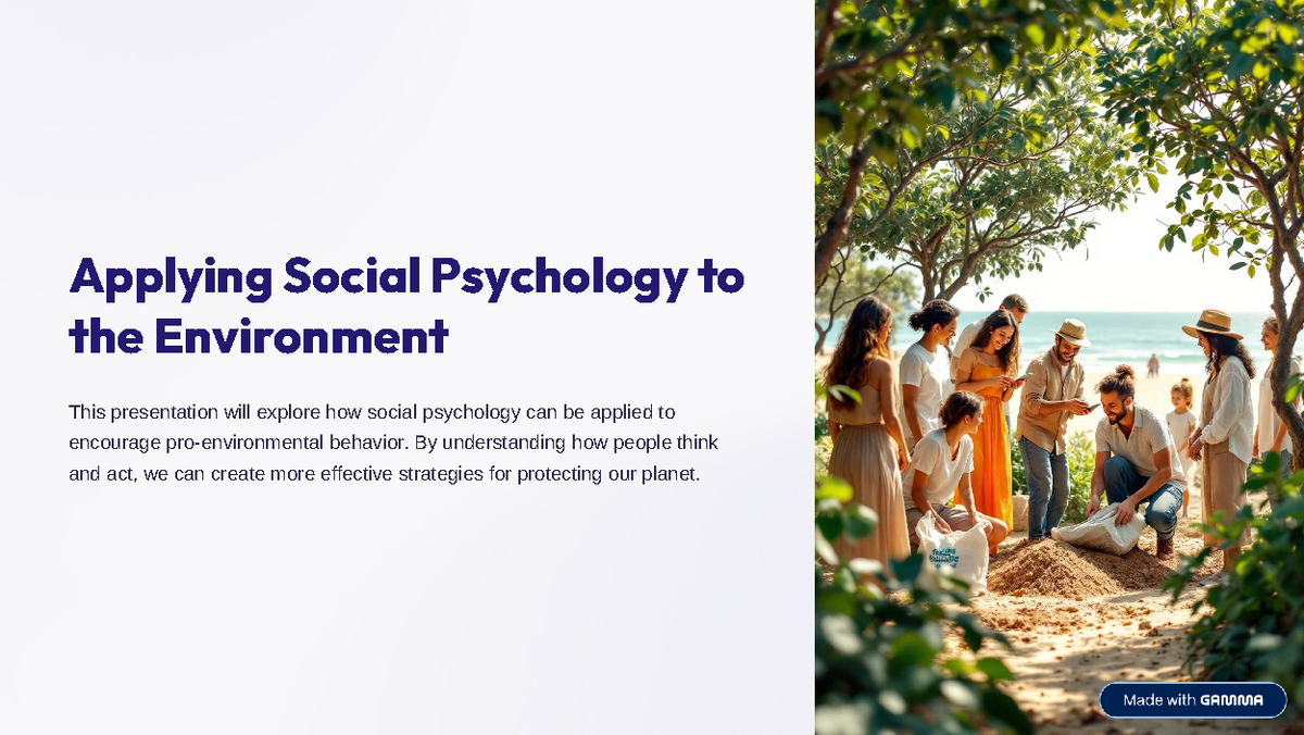 Applying Social Psychology to Environmental Behavior Strategies - Studocu