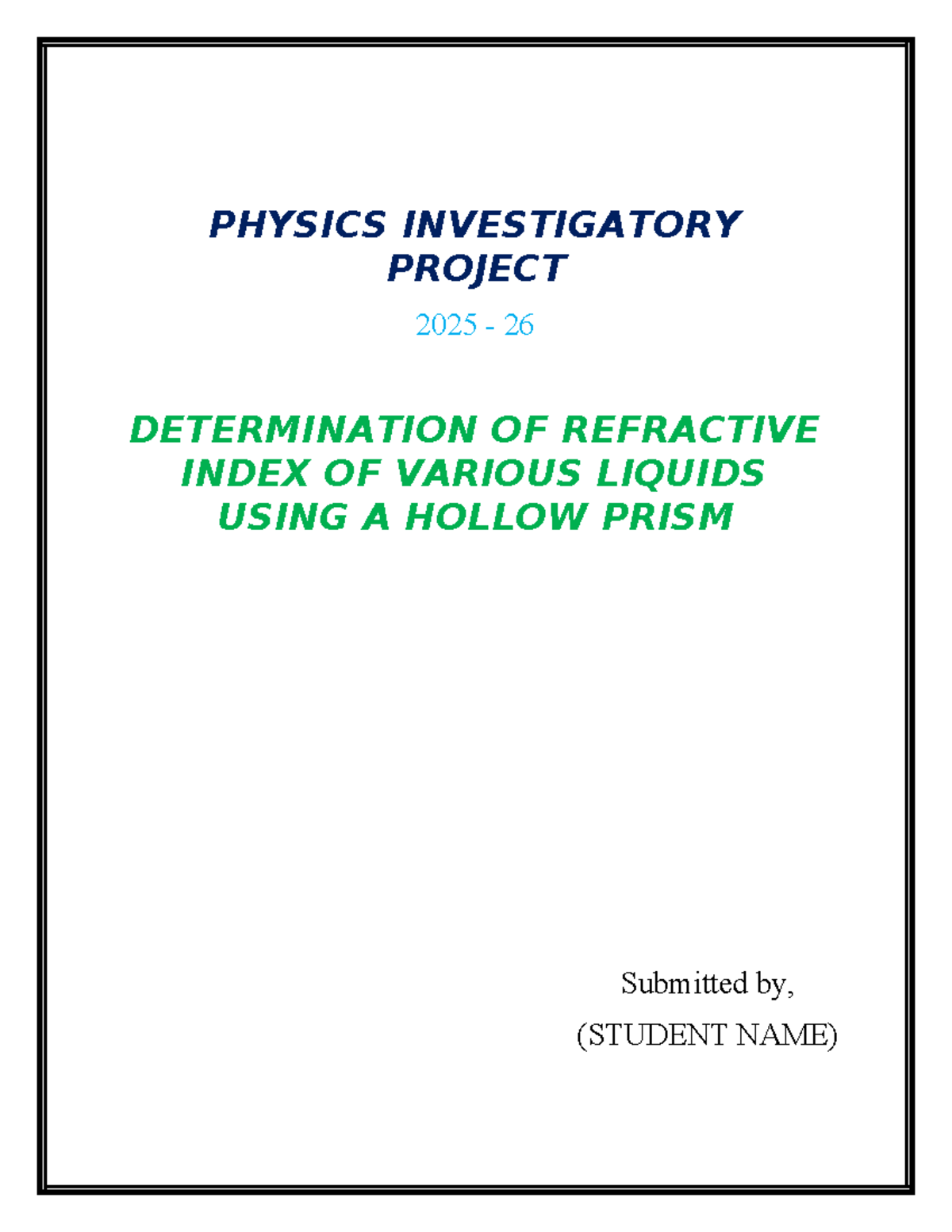 PHYSICS INVESTIGATORY PROJECT: REFRACTIVE INDEX USING PRISM (2025-26 ...