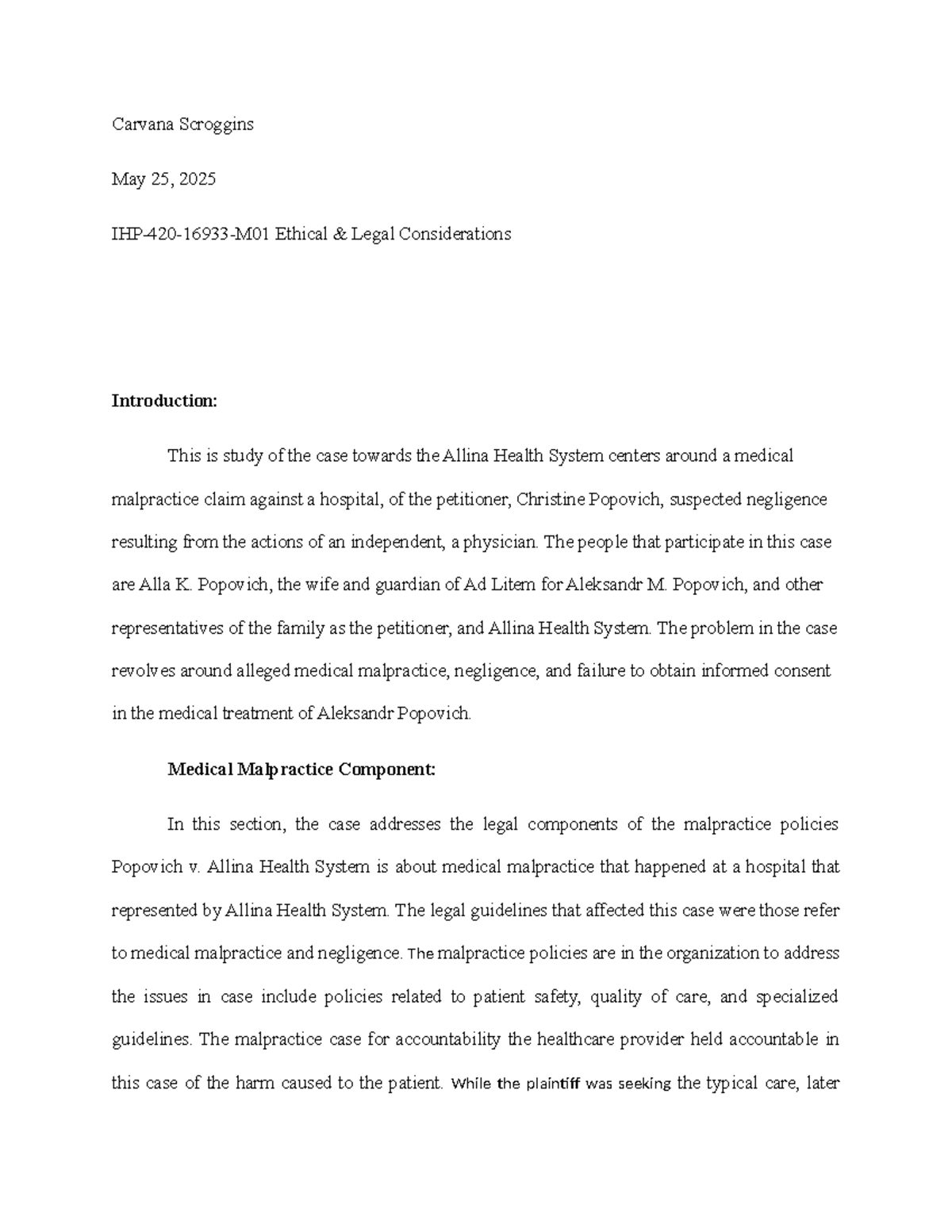 Carvana Scroggins 1111 Case Study: Ethical & Legal Issues in Medical ...