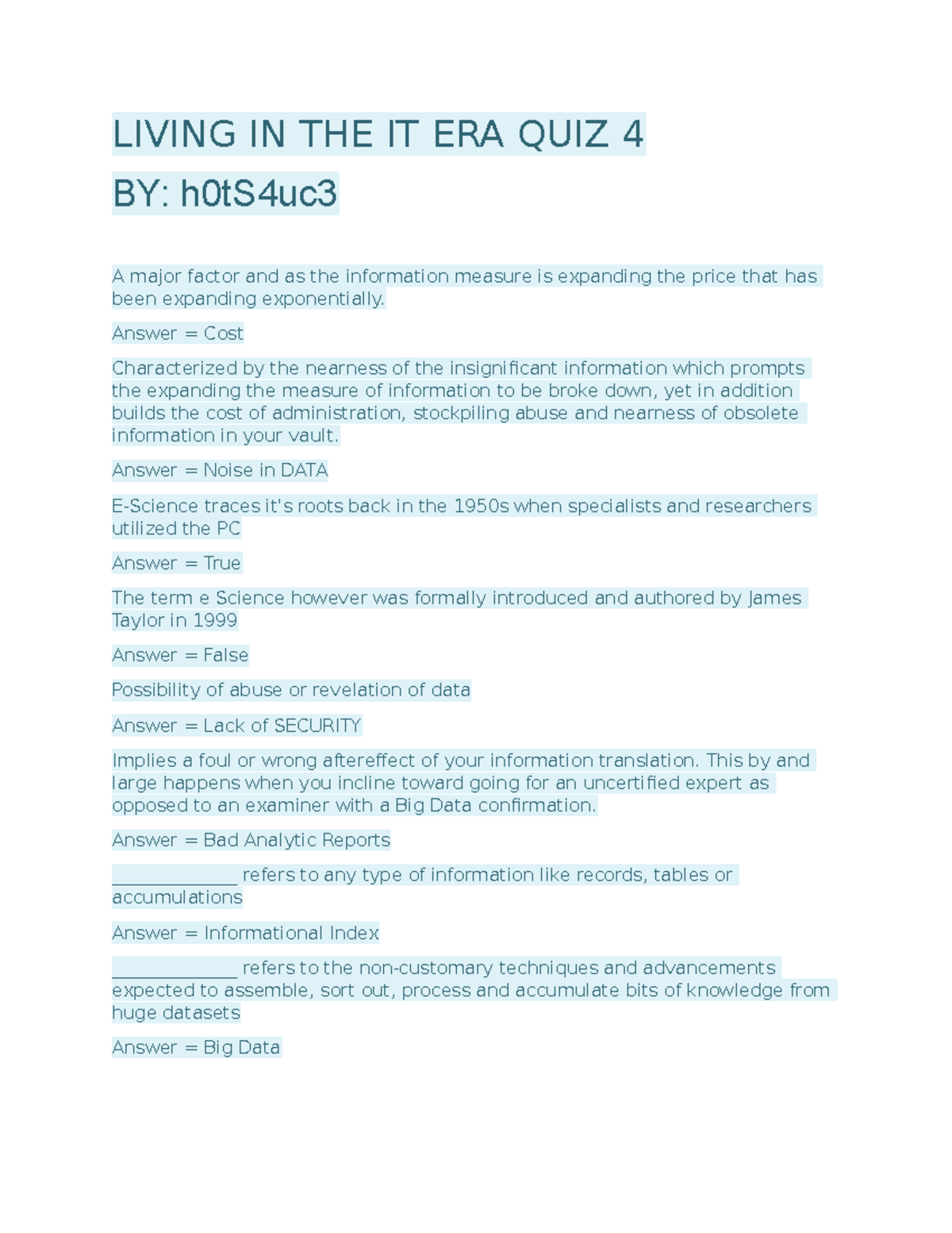 Living IN THE IT ERA QUIZ 4 - LIVING IN THE IT ERA QUIZ 4 BY: h0tS4uc A ...