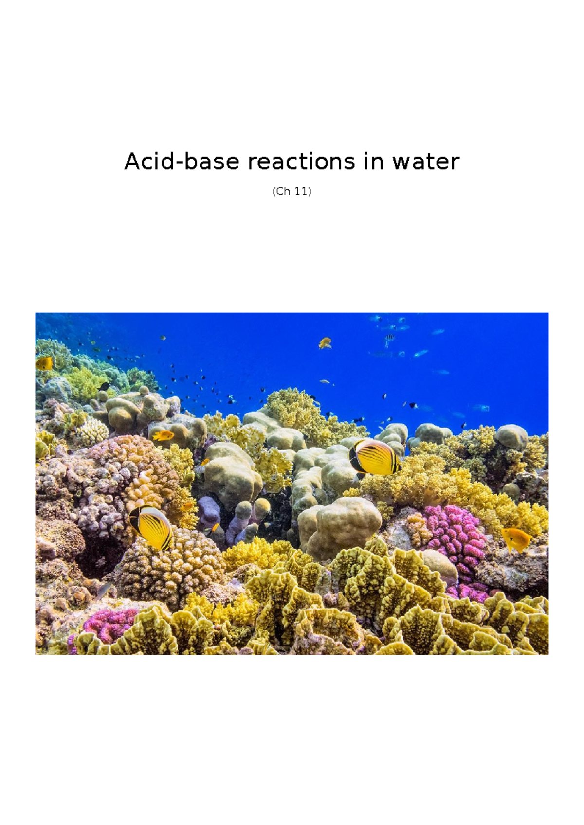 Ch 11 Acid-Base Reactions in Water - Comprehensive Notes - Studocu