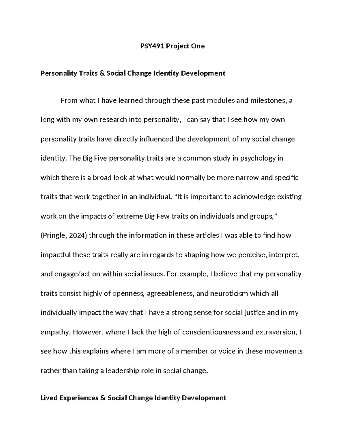PSY491 Project One: Personality traits and their impact on social ...
