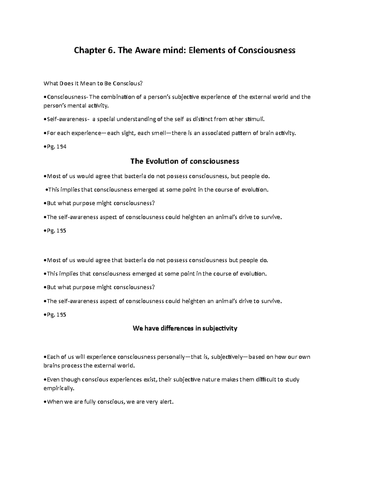 Notes for Ch 6 - Chapter 6. The Aware mind: Elements of Consciousness ...
