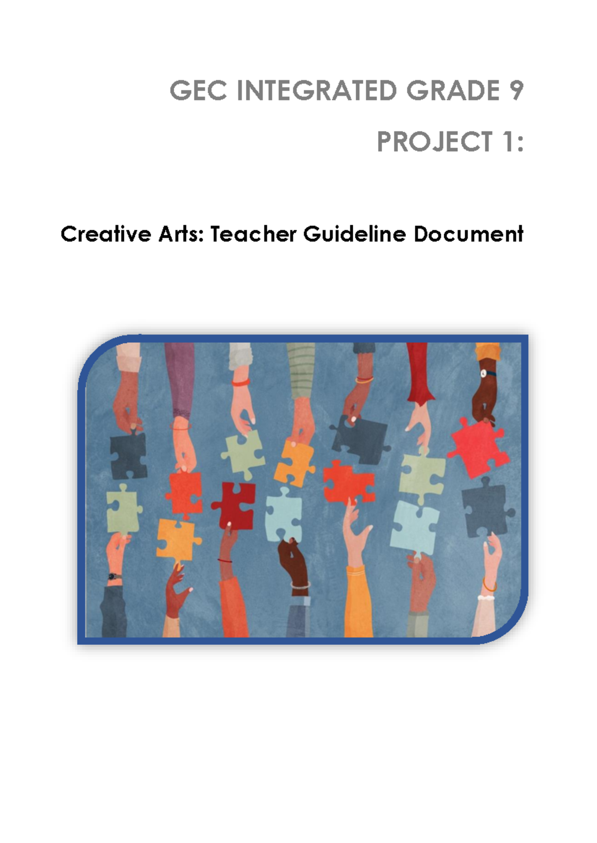 GEC Integrated Grade 9 Creative Arts Project Guidelines 2025 - Studocu