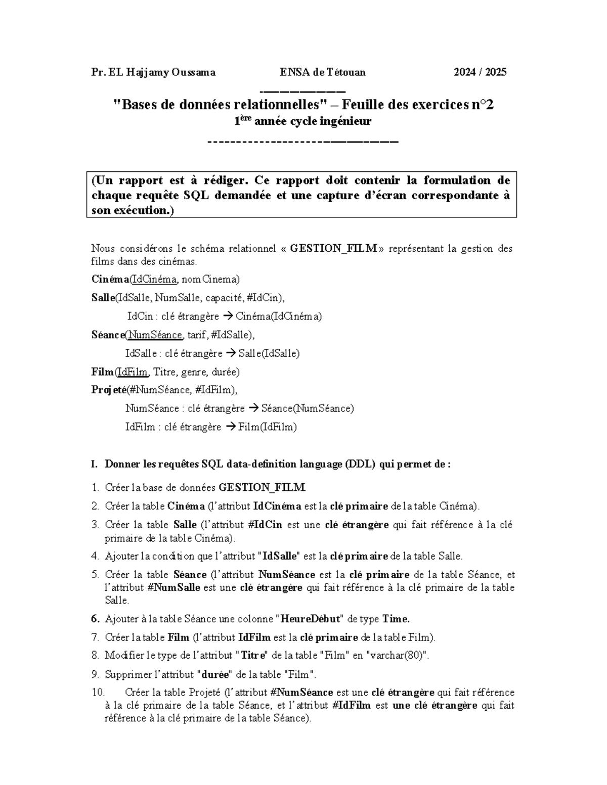 FE02 - tp base se donnees - (Un rapport est à rédiger. Ce rapport doit contenir la formulation ...