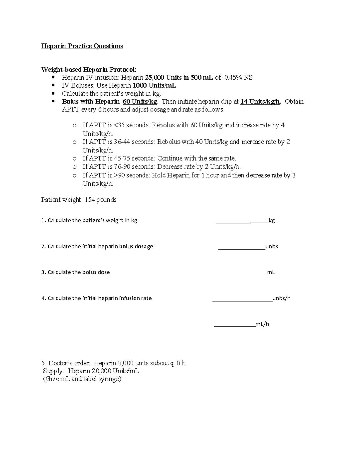 1062 Heparin Practice Qs: Weight-Based Dosage Calculations Guide - Studocu
