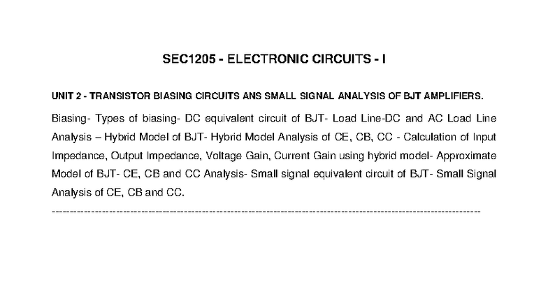 SEC1205 ELECTRONIC CIRCUITS I UNIT 2 BJT Amplifiers & Biasing Analysis - Studocu