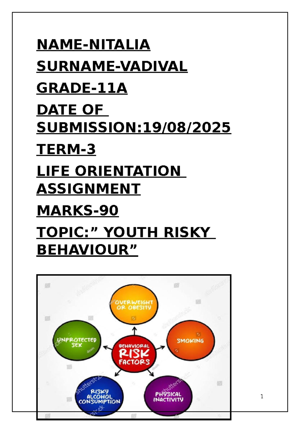 LIFE Orientation Assignment: Understanding Youth Risky Behavior - Studocu