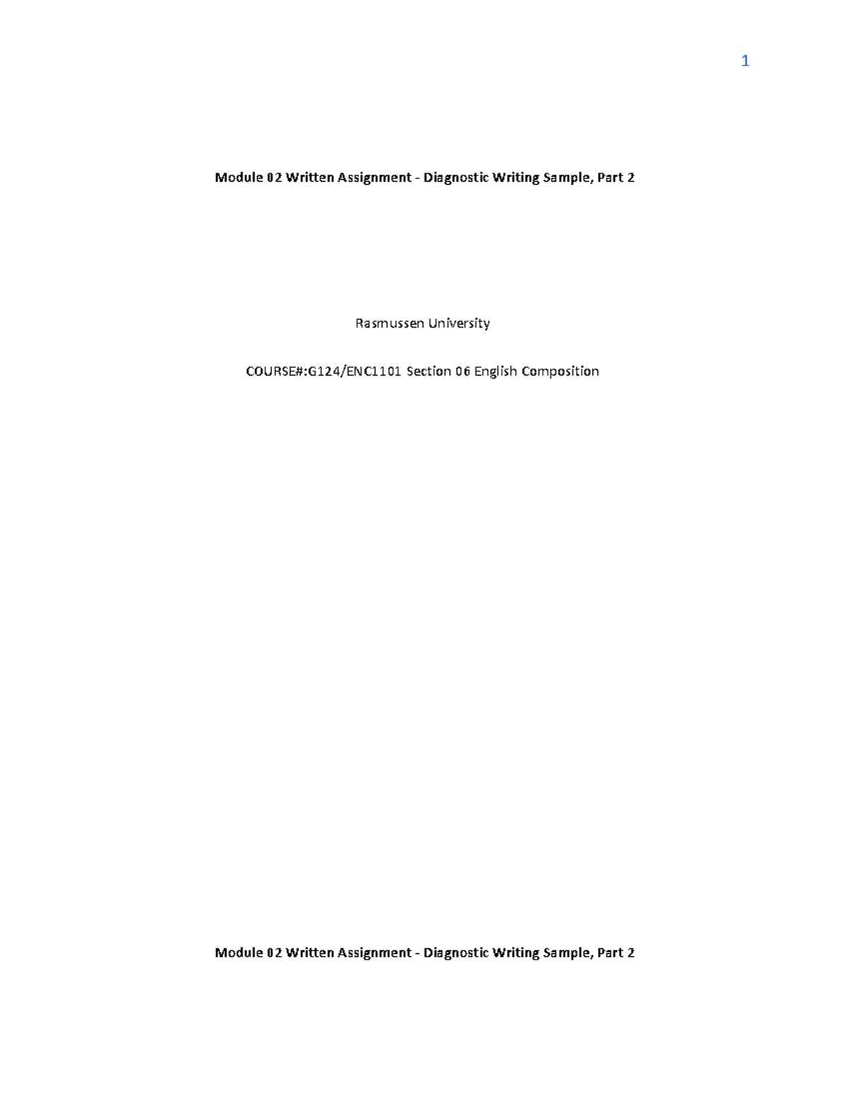 G124/ENC1101 Module 02 Written Assignment - Diagnostic Writing - Studocu