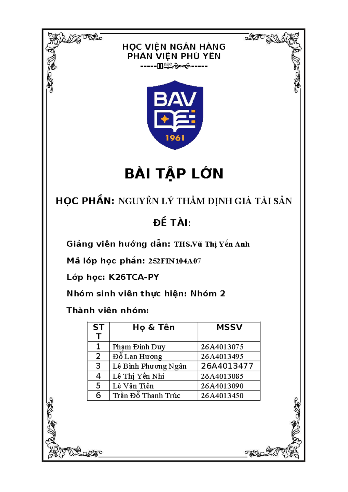 Bài Tập Lớn Nguyên Lý Thẩm Định Giá Tài Sản - Nhóm 2 (252FIN104A07 ...