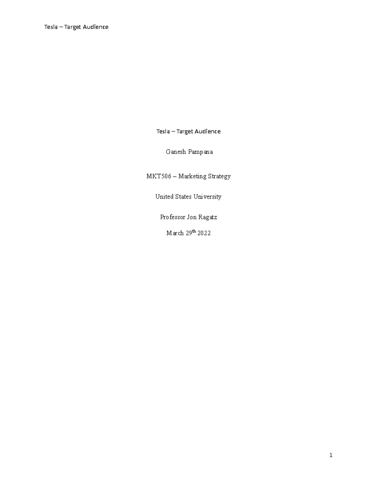 MKT506 - Tesla's Target Audience Analysis and Value Proposition - Studocu