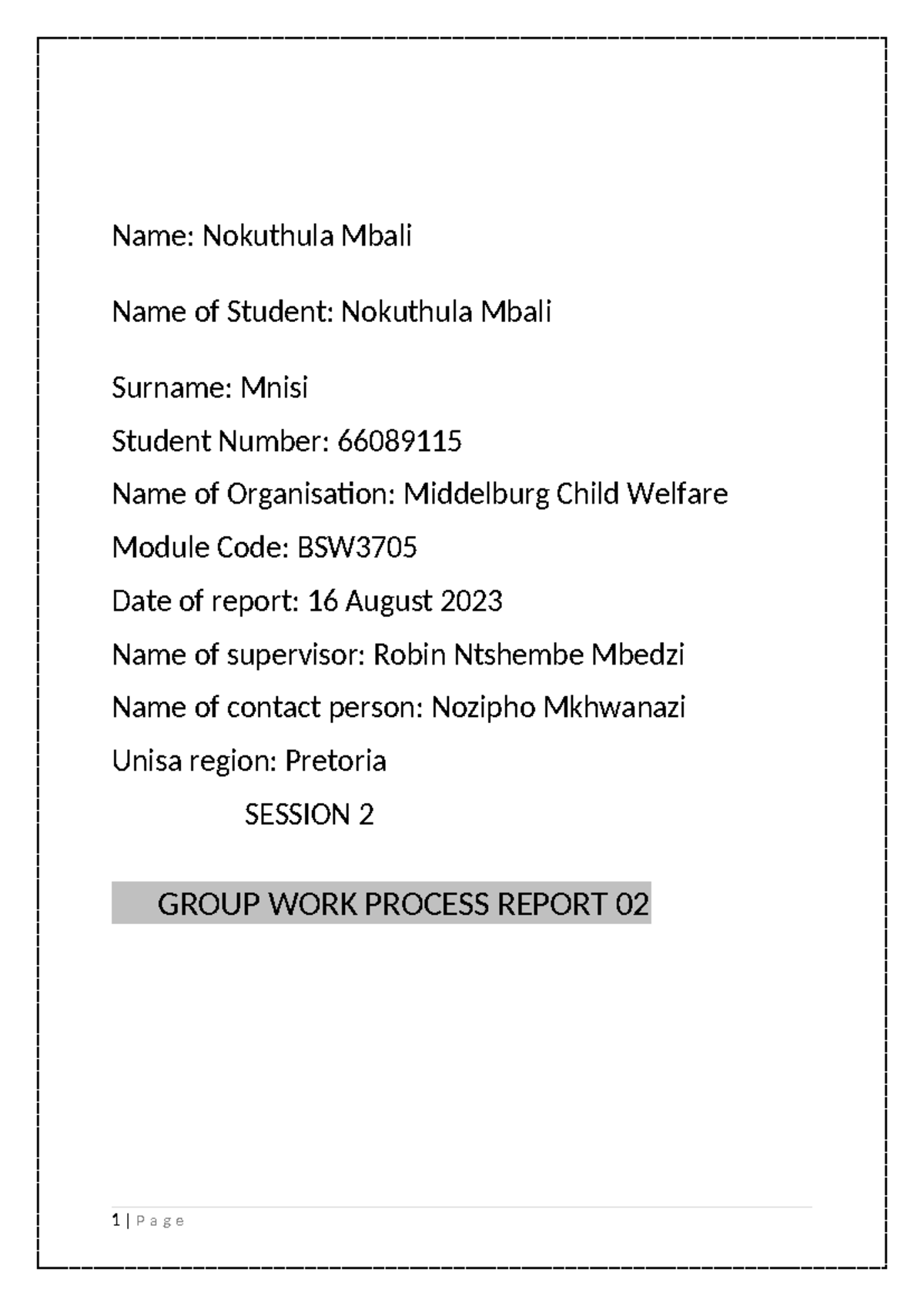 BSW Group Work Process Report 02: Session Insights & Reflections - Studocu