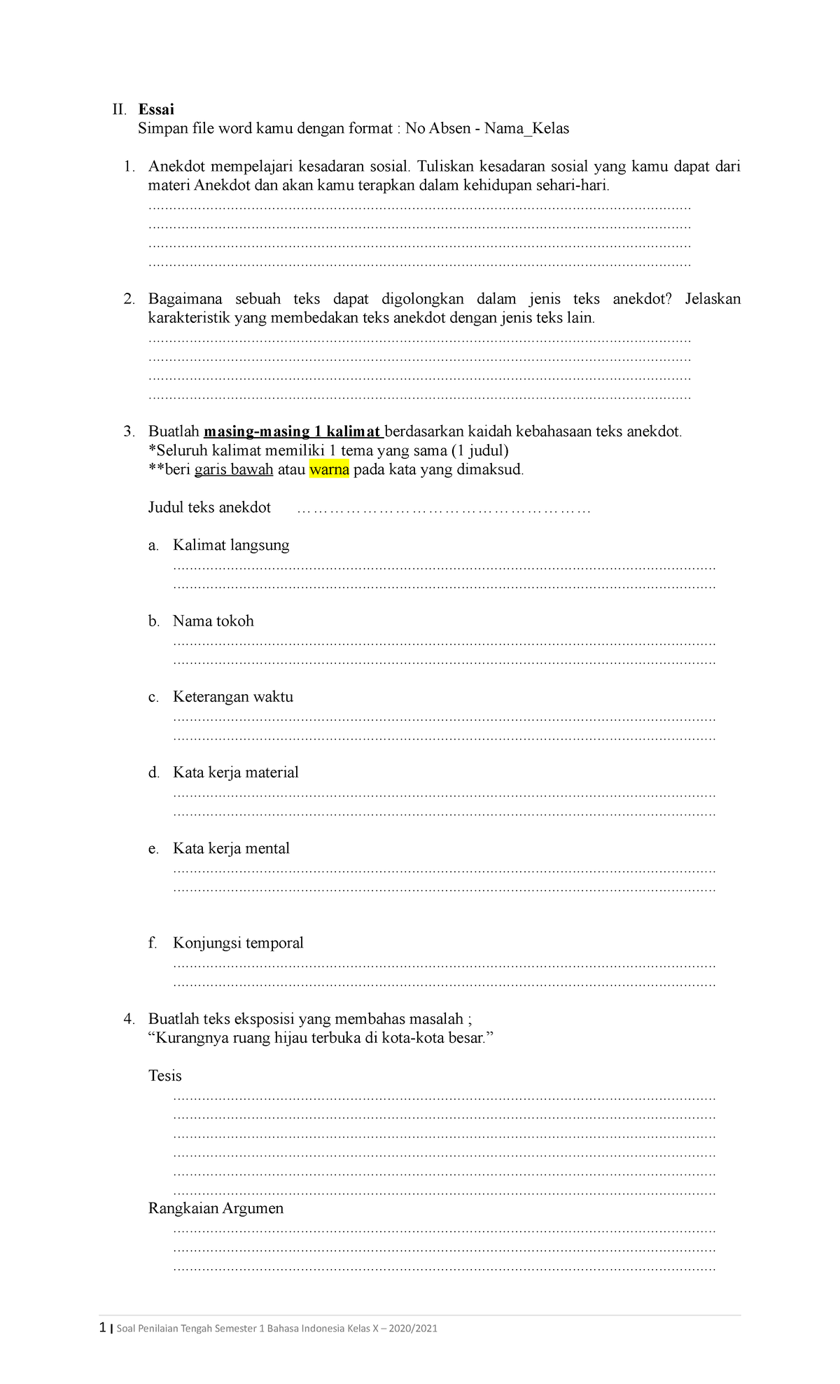 Soal Essai Kelas X Bahasa Indonesia PAS Semester 1 2020-2021 - Studocu