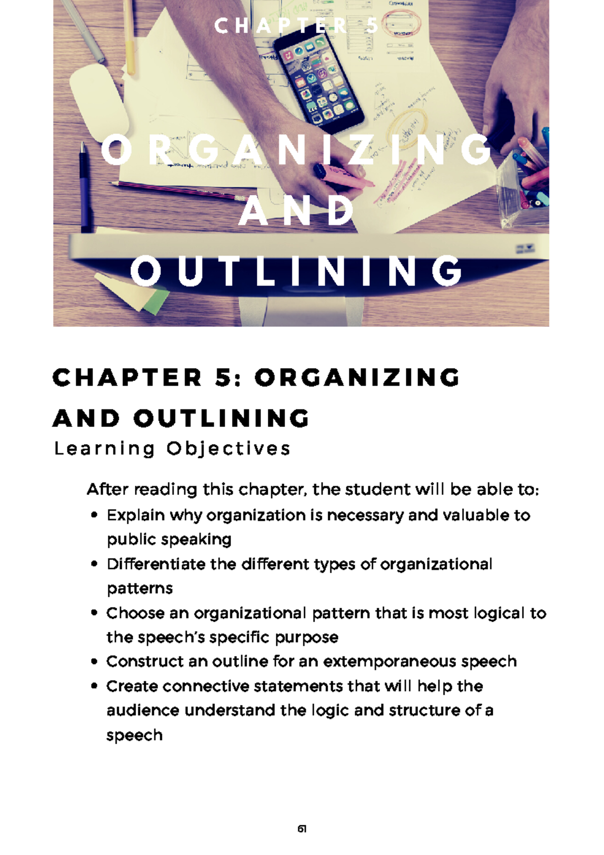 Public Speaking Chapter 5 Organizing Outlining Your Speech Studocu