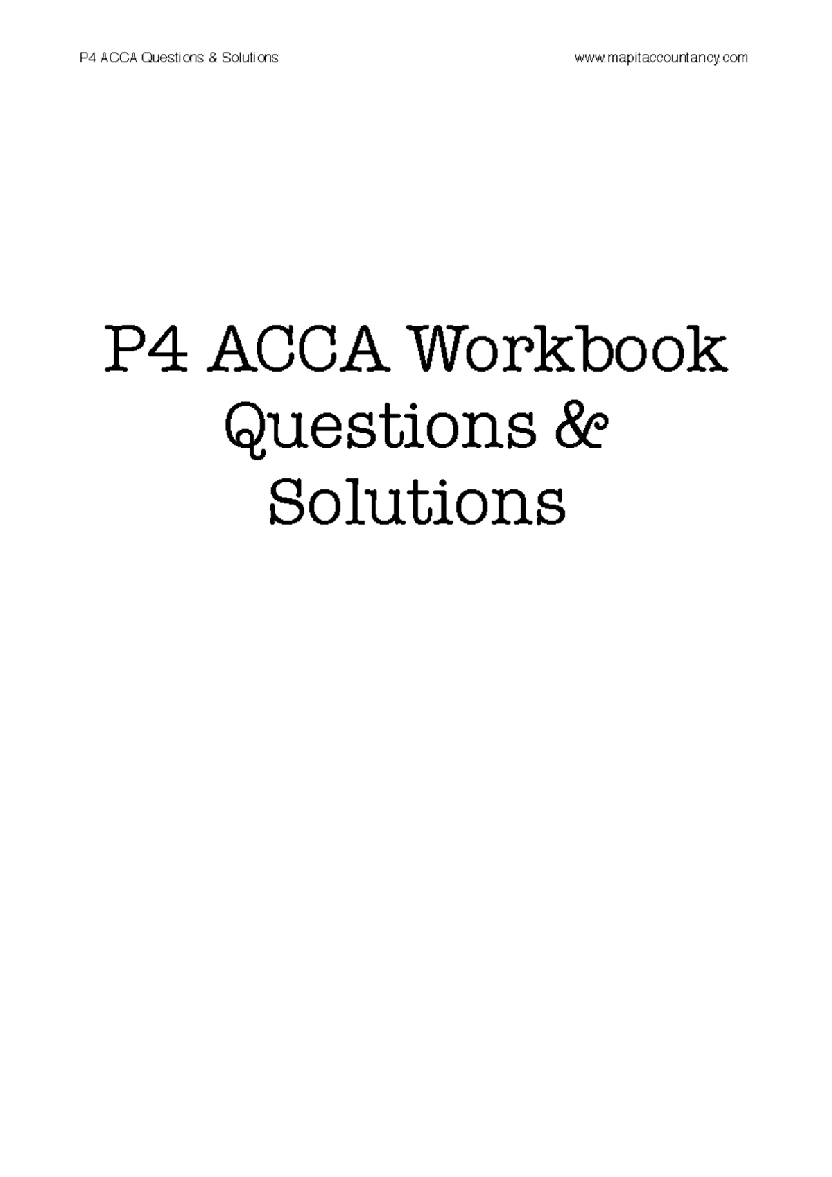 Exam 2019, questions and answers - P4 ACCA Questions & Solutions ...