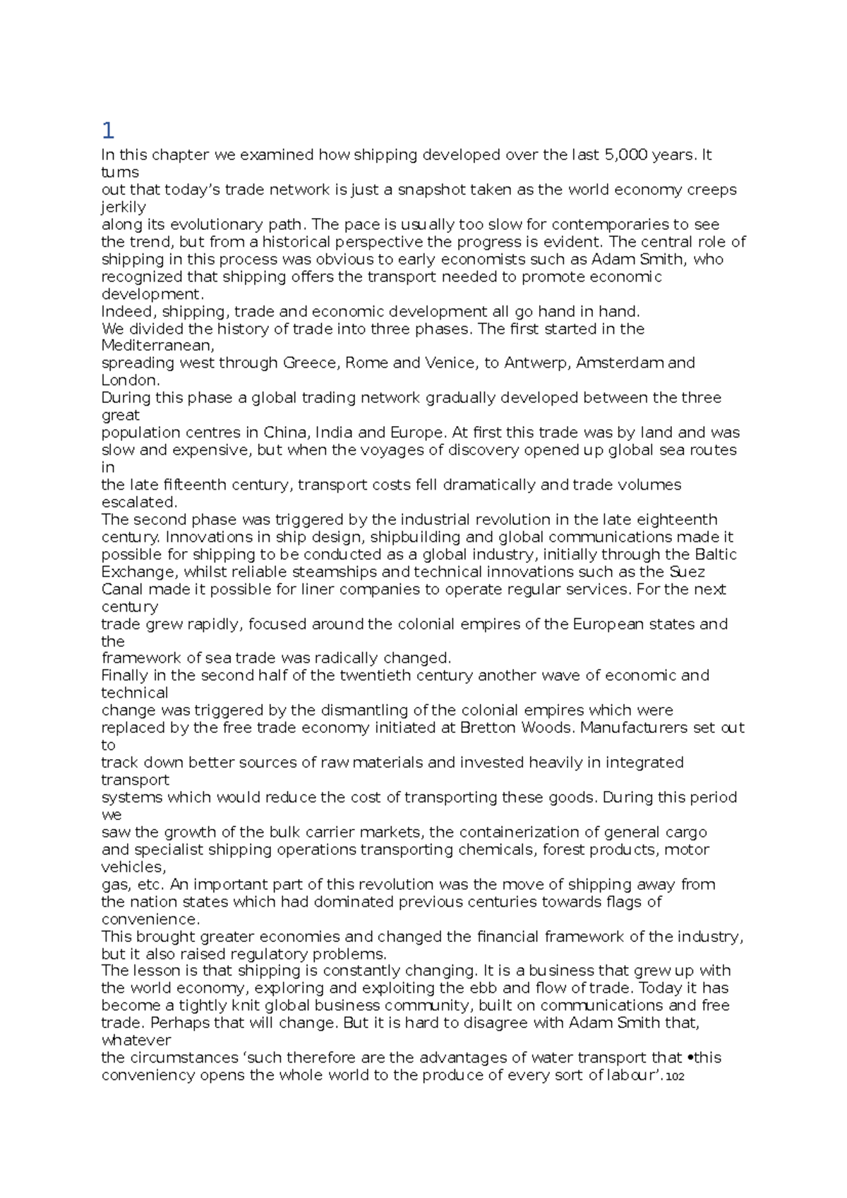 Chapter 1-15 summary Maritime Economics, Stopford - 1 In this chapter ...