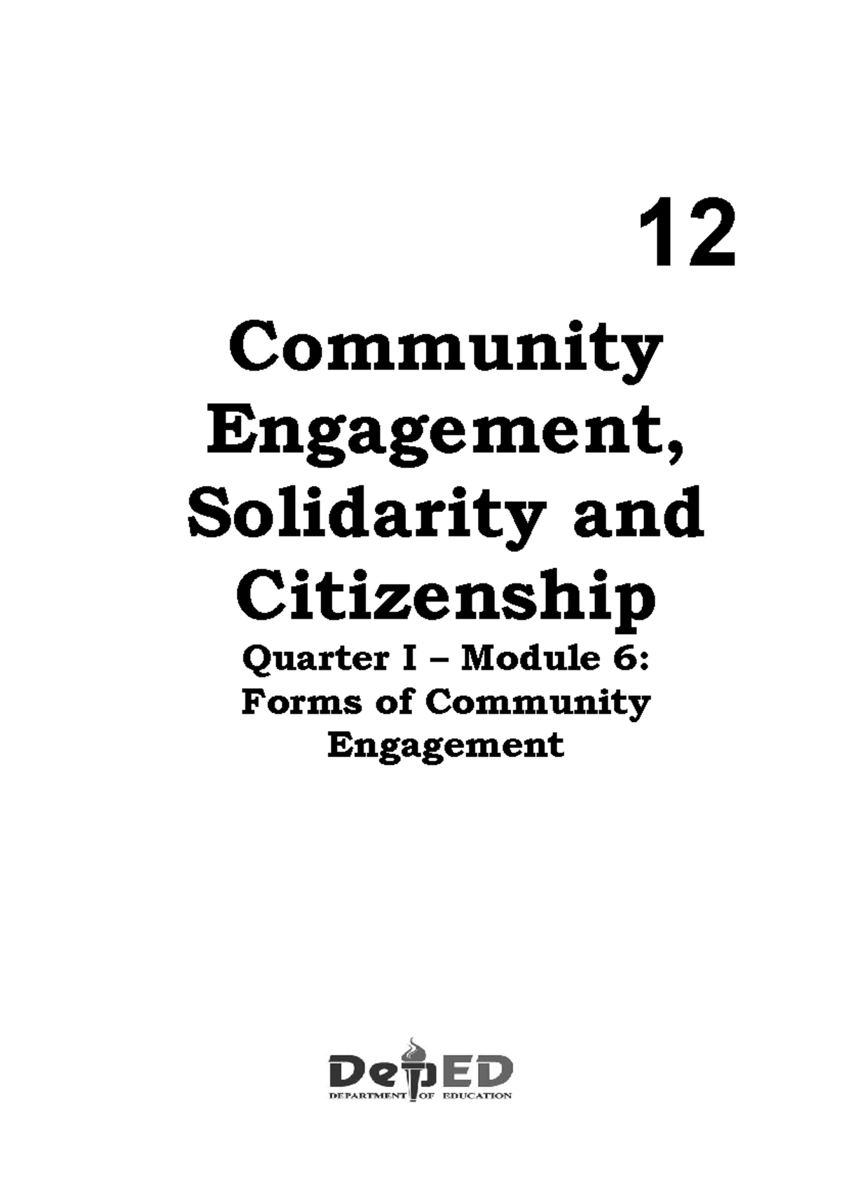 6 Q1 Comm Eng - Module 6 Quarter 1 Community Engagement - 12 Community ...