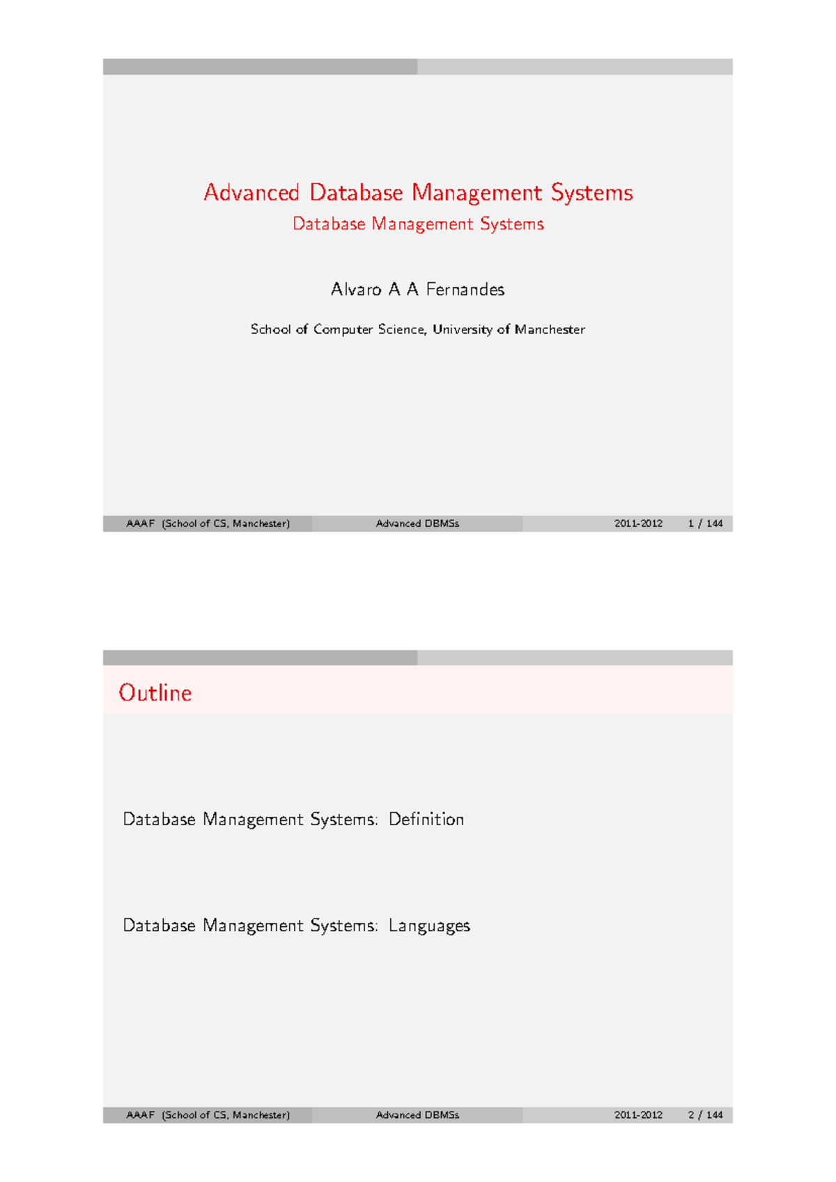 Advanced DBMSs: Week 1 Lecture Notes - School of CS (2011-2012) - Studocu