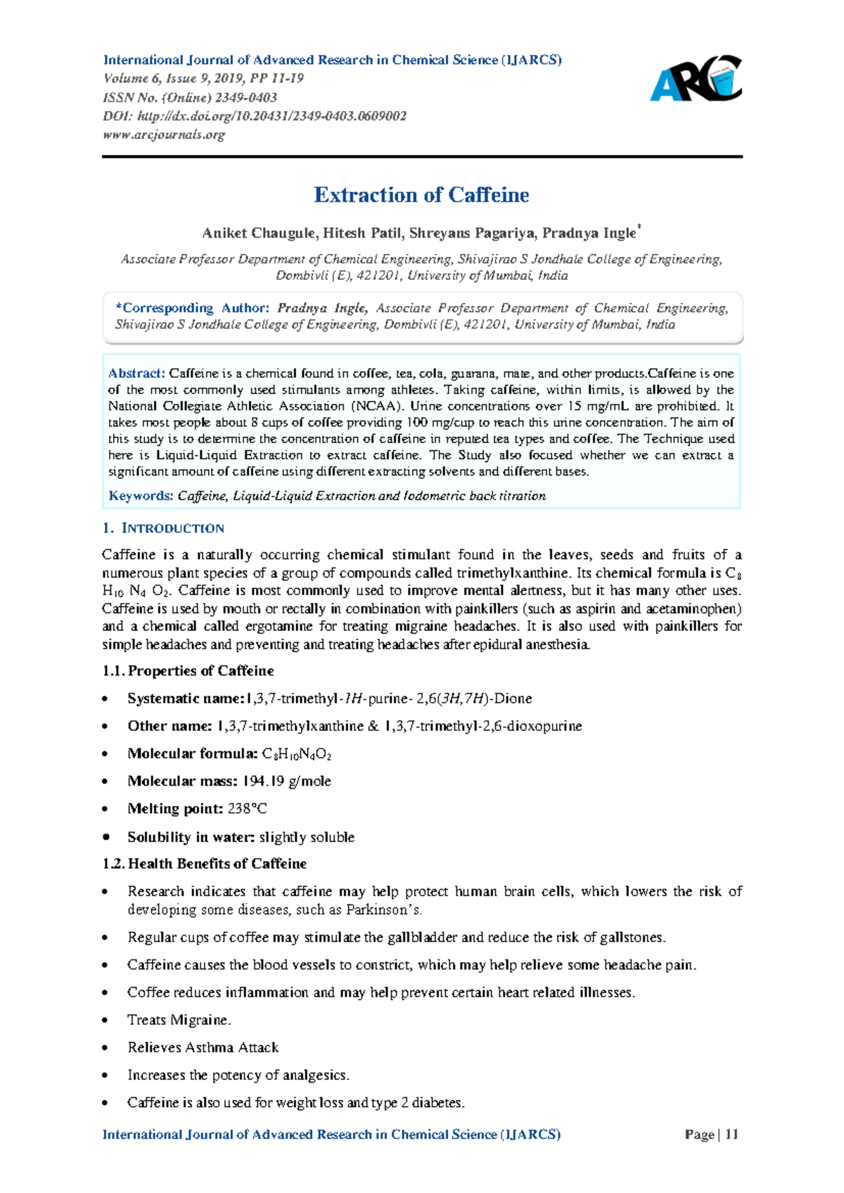 Extraction of Caffeine Using Liquid-Liquid Technique: IJARCS Volume 6 ...